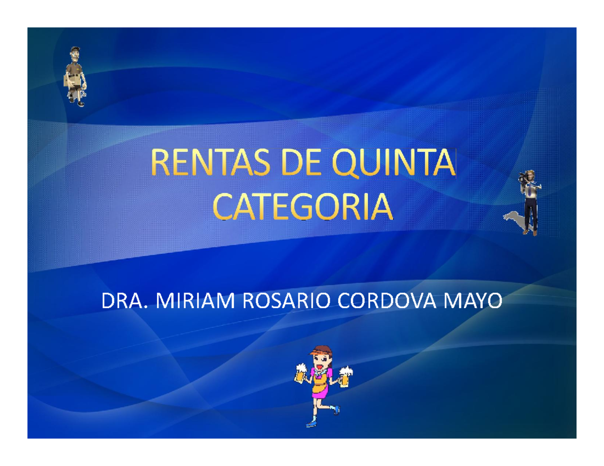 Tema 8 Renta de 5ta Categoria - DRA. MIRIAM ROSARIO CORDOVA MAYO ...