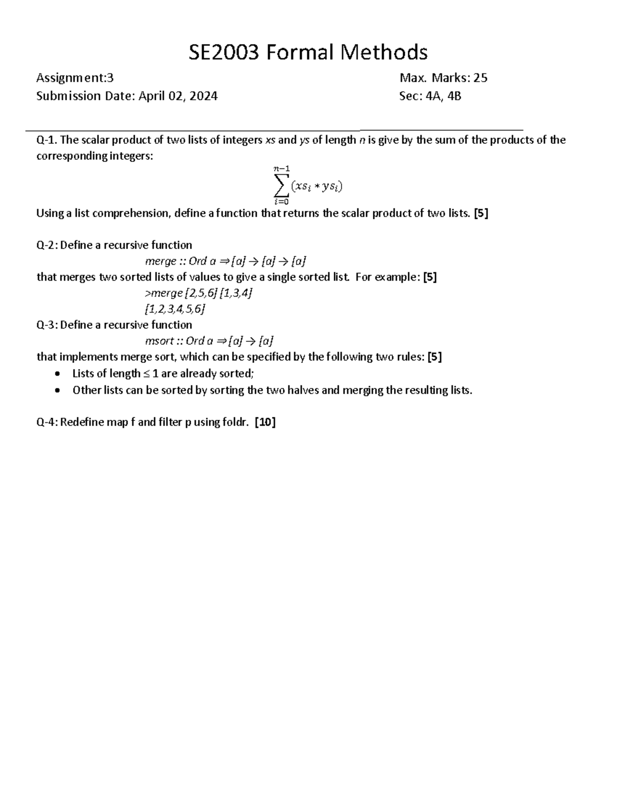 Assignment 3 Se2003 Formal Methods Assignment 3 Max Marks 25 Submission Date April 02 2024