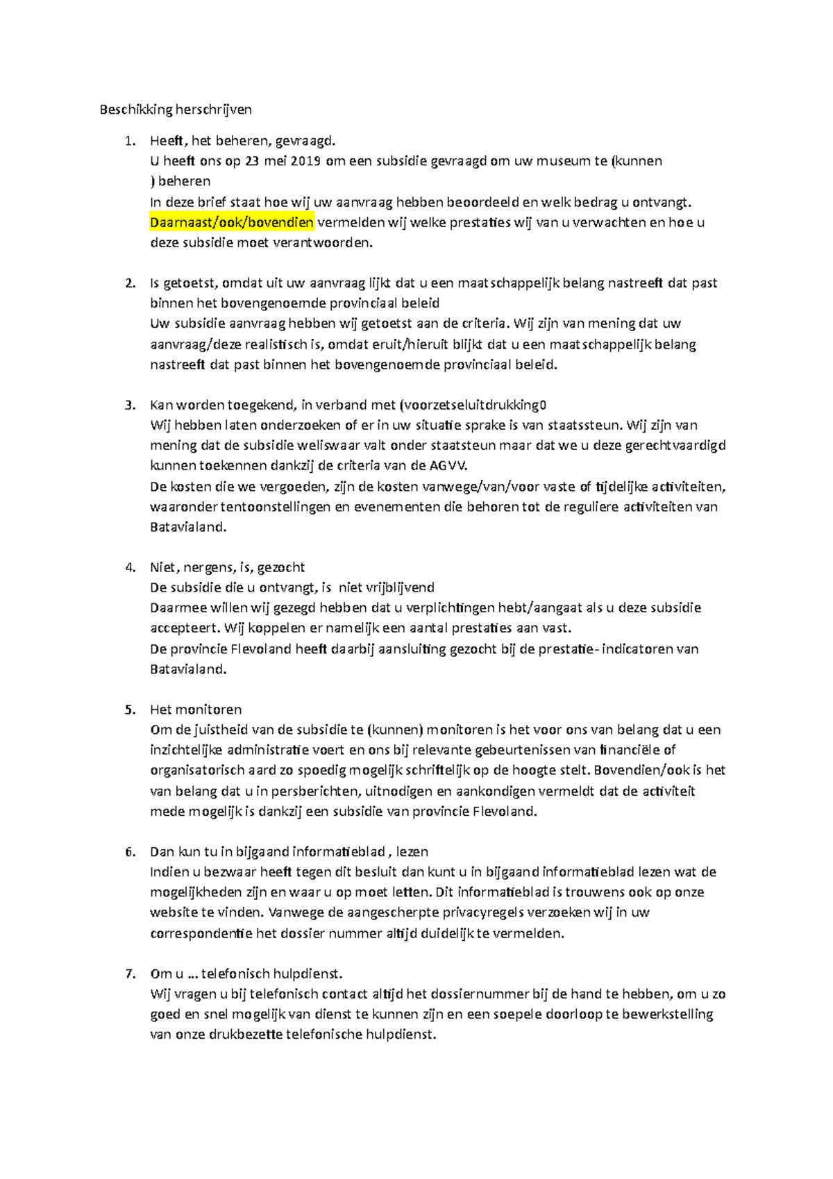 Voorbeeld van een beschikking - Beschikking herschrijven Heeft, het ...
