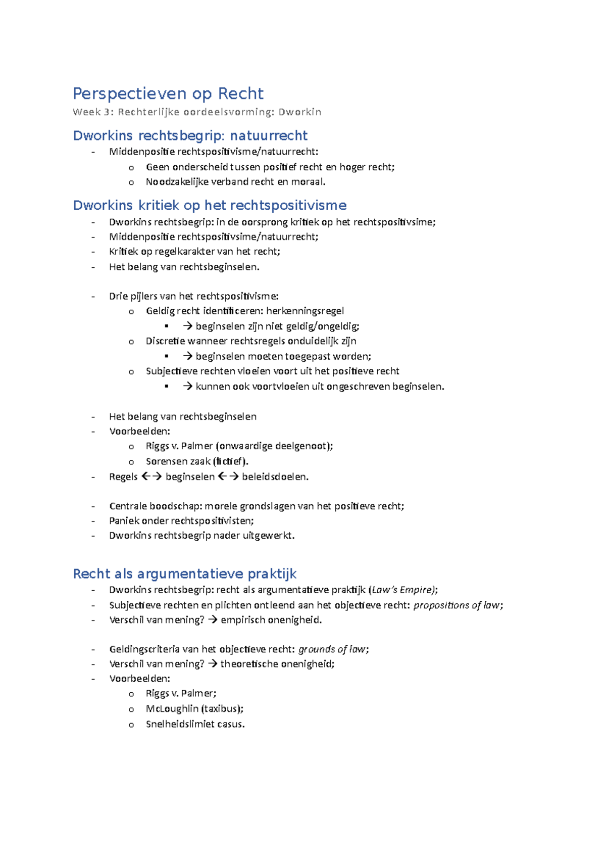 Hoorcollege 3 Rechterlijke oordeelsvorming: Dworkin - Perspectieven op ...