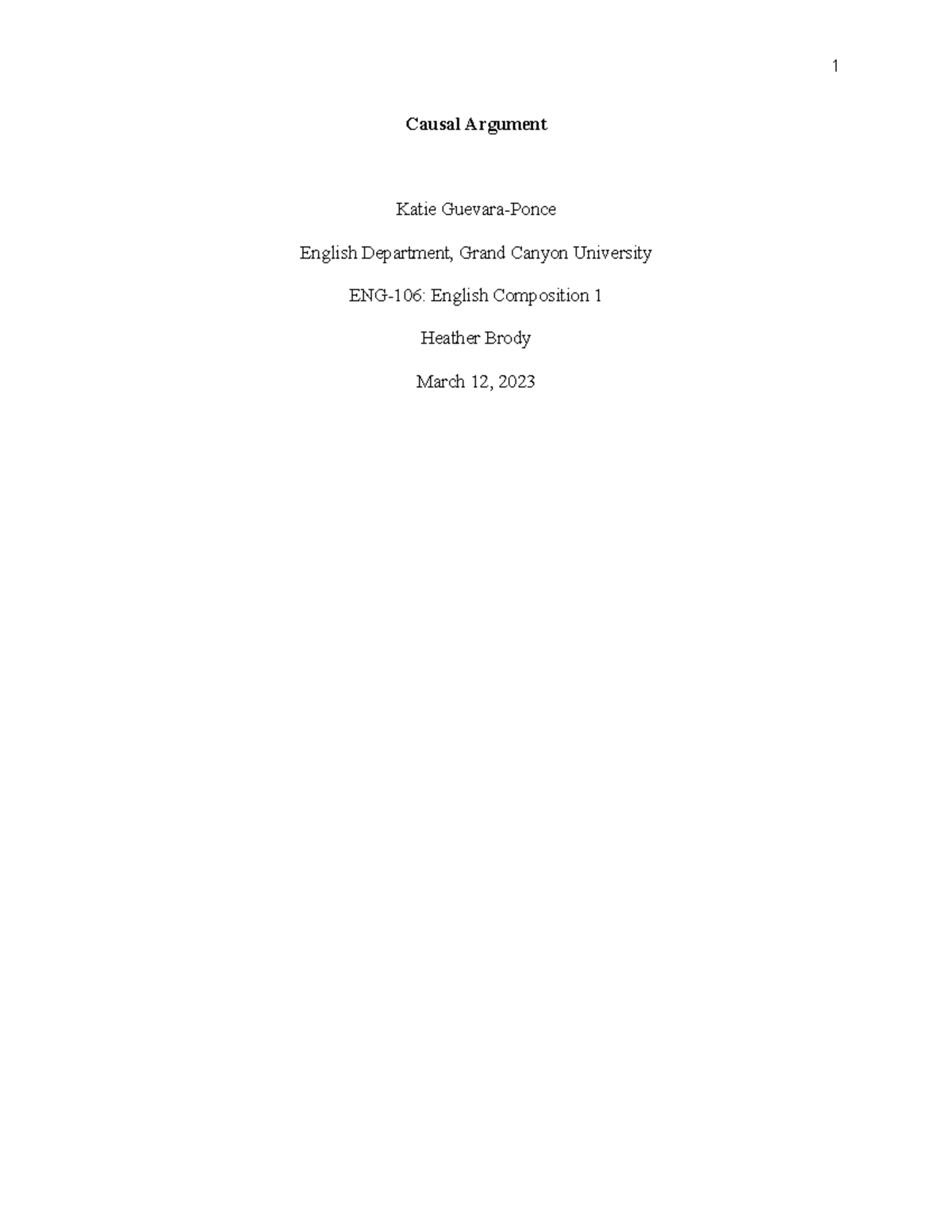 Causal Arugument - n/a - Causal Argument Katie Guevara-Ponce English ...