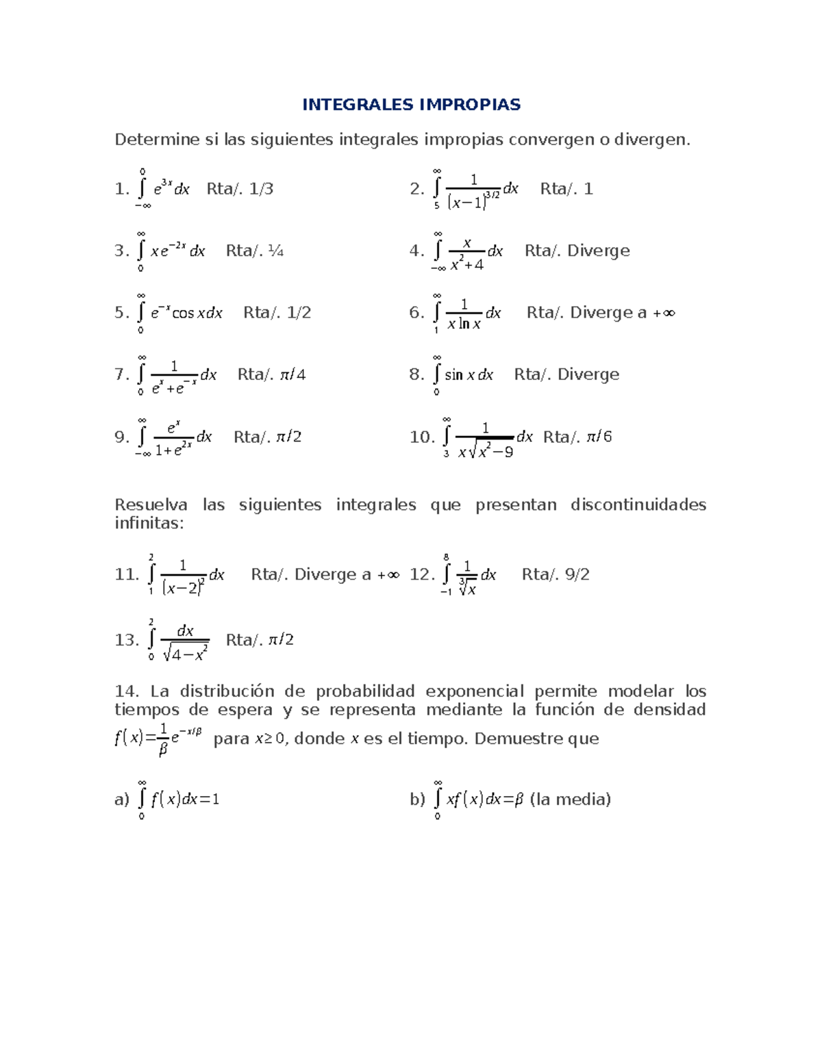 Integrales impropias - apuntes - INTEGRALES IMPROPIAS Determine si las ...