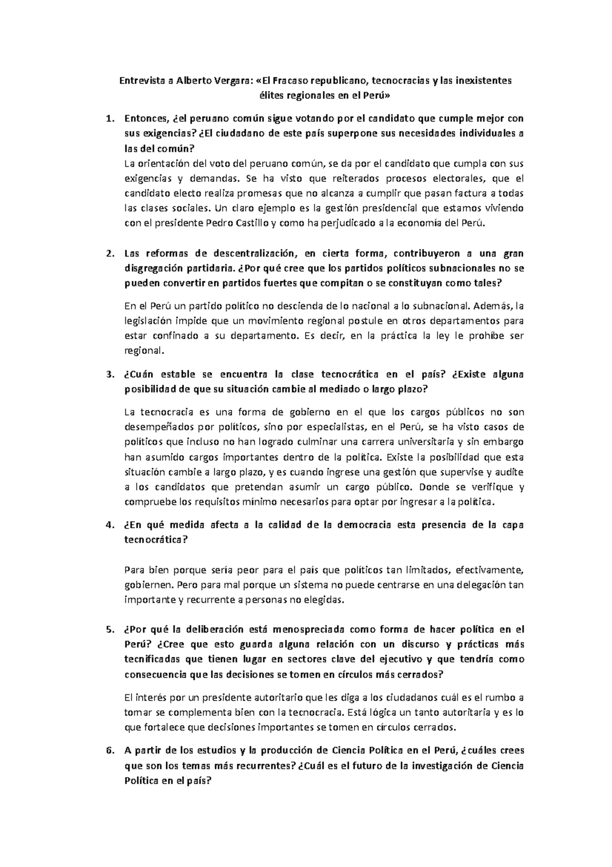 Entrevista a Alberto Vergara - Se ha visto que reiterados procesos ...