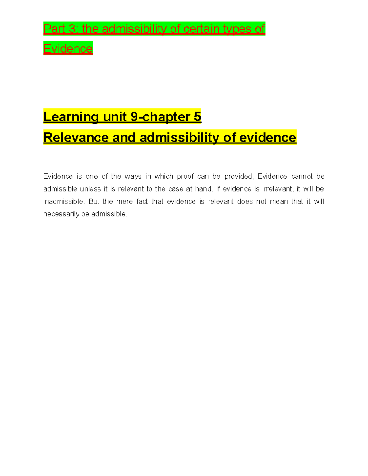 The admissibility of certain types of evidence part 3 - Evidence Learning unit 9-chapter 5 ...