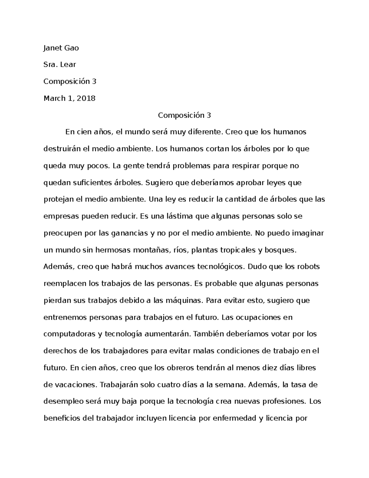 Composicion two (spanish) - Janet Gao Sra. Lear Composición 3 March 1 ...