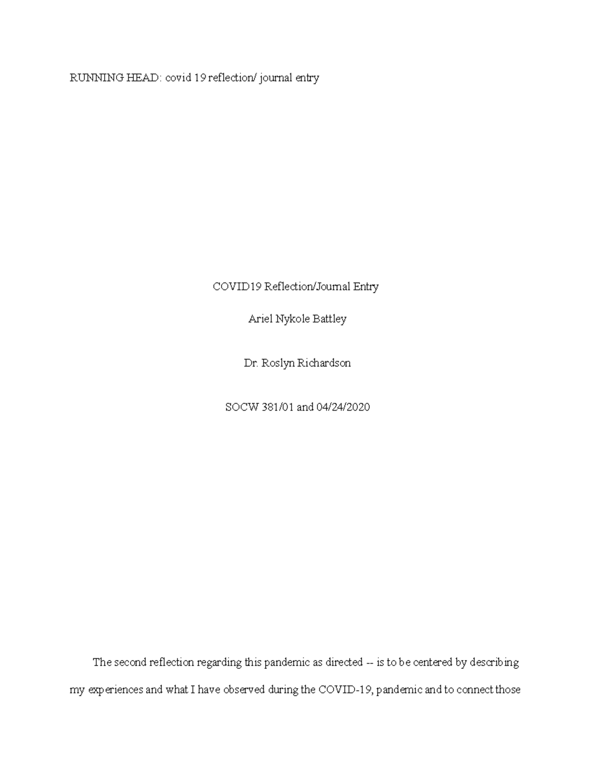 Covid 19 reflection journal entry pt2 - RUNNING HEAD: covid 19 ...
