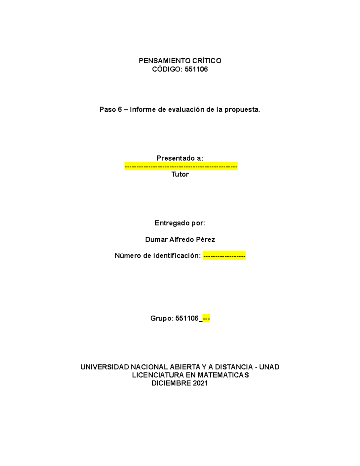 Matriz DE Evaluación - Guía de trabajo - PENSAMIENTO CRÍTICO CÓDIGO ...
