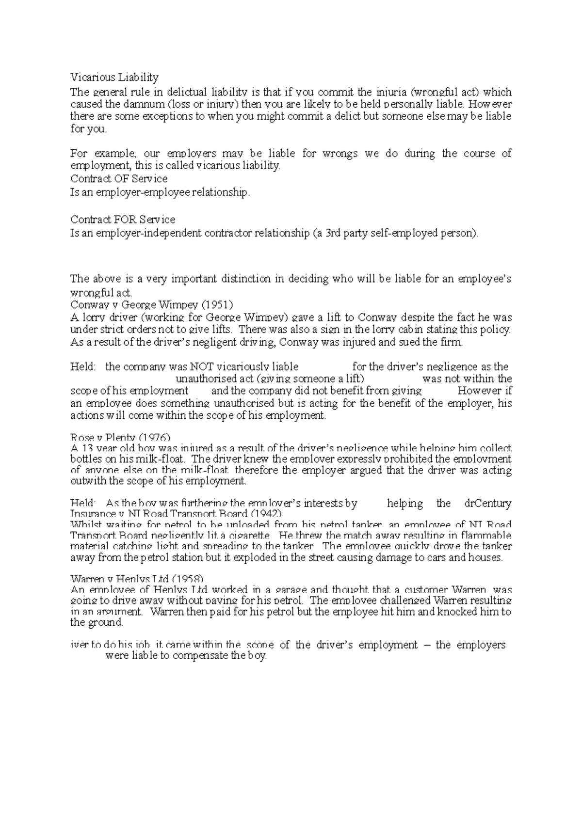 Vicarious Liability - However there are some exceptions to when you ...
