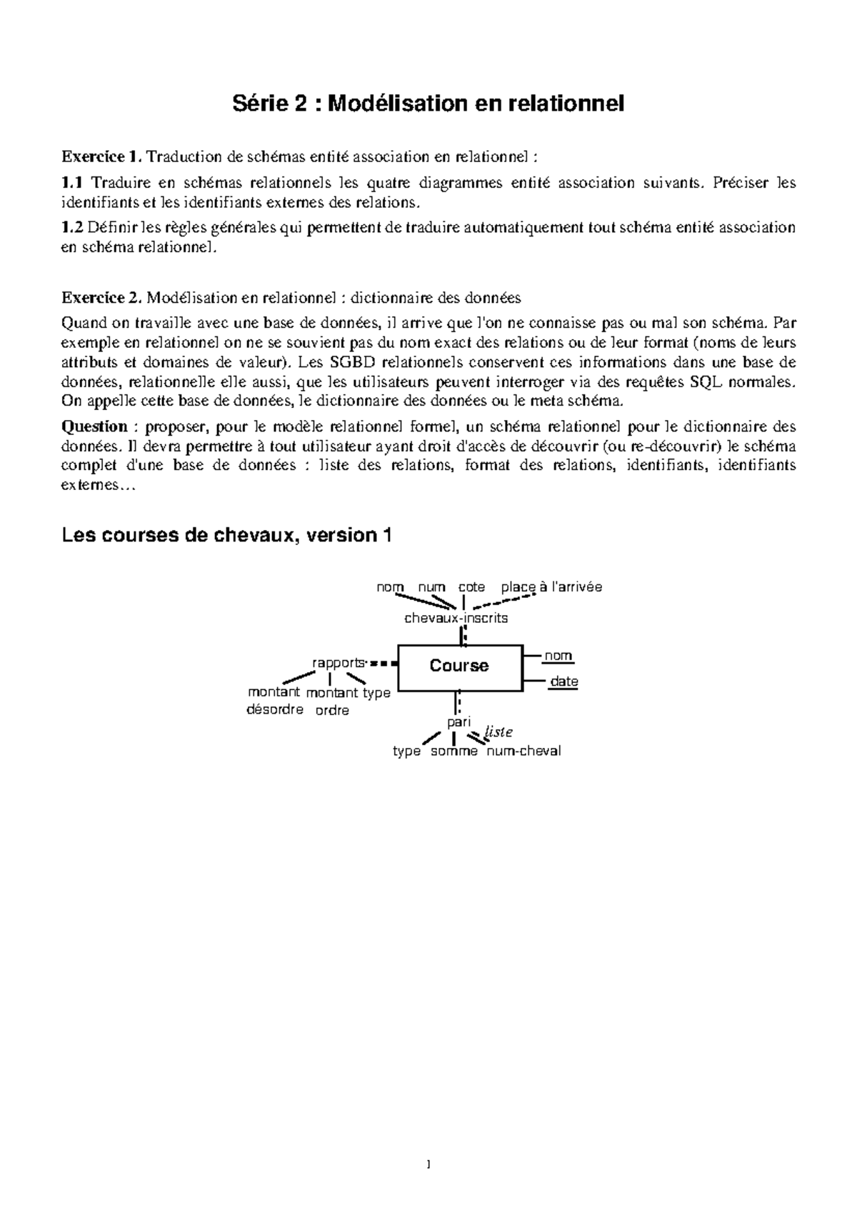 Exe03 Modele Relationnel - 1 Série 2 : Modélisation en relationnel ...