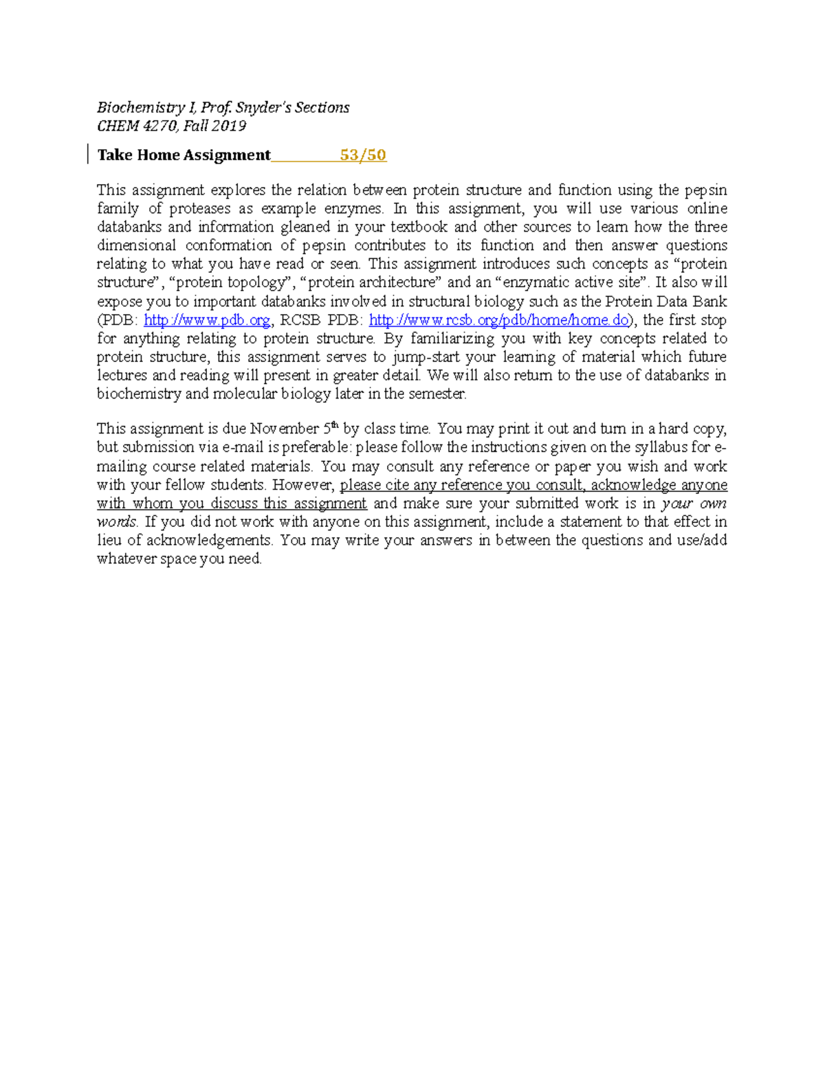 Take Home Assignment biochem-final SE - Biochemistry I, Prof. Snyder’s ...