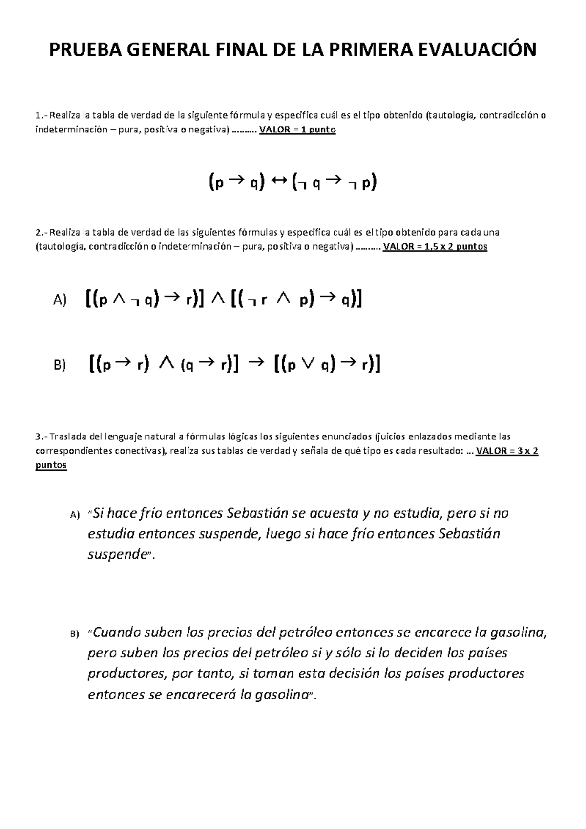 Prueba General Final Lógica DE LA Primera Evaluación - PRUEBA GENERAL FINAL DE LA PRIMERA ...