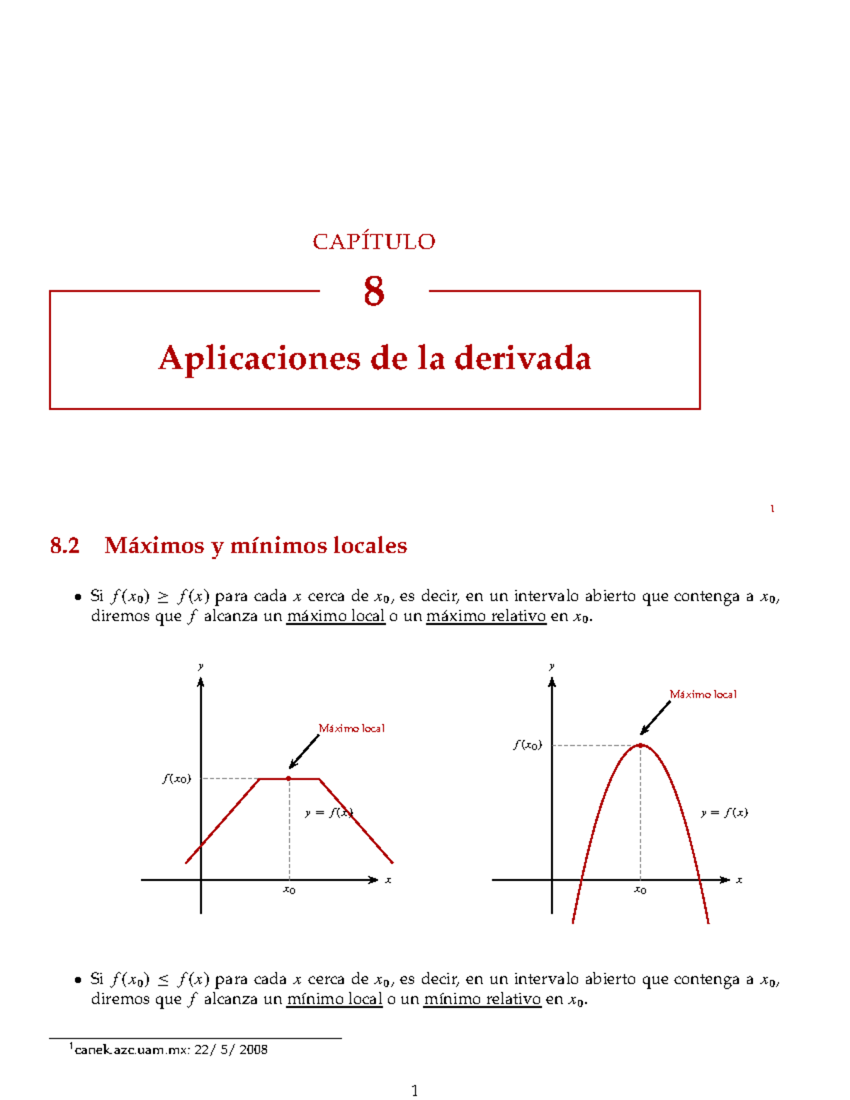 Máximos y Mínimos practicar - CAPÍTULO 8 Aplicaciones de la derivada 1 8 Máximos y mínimos ...