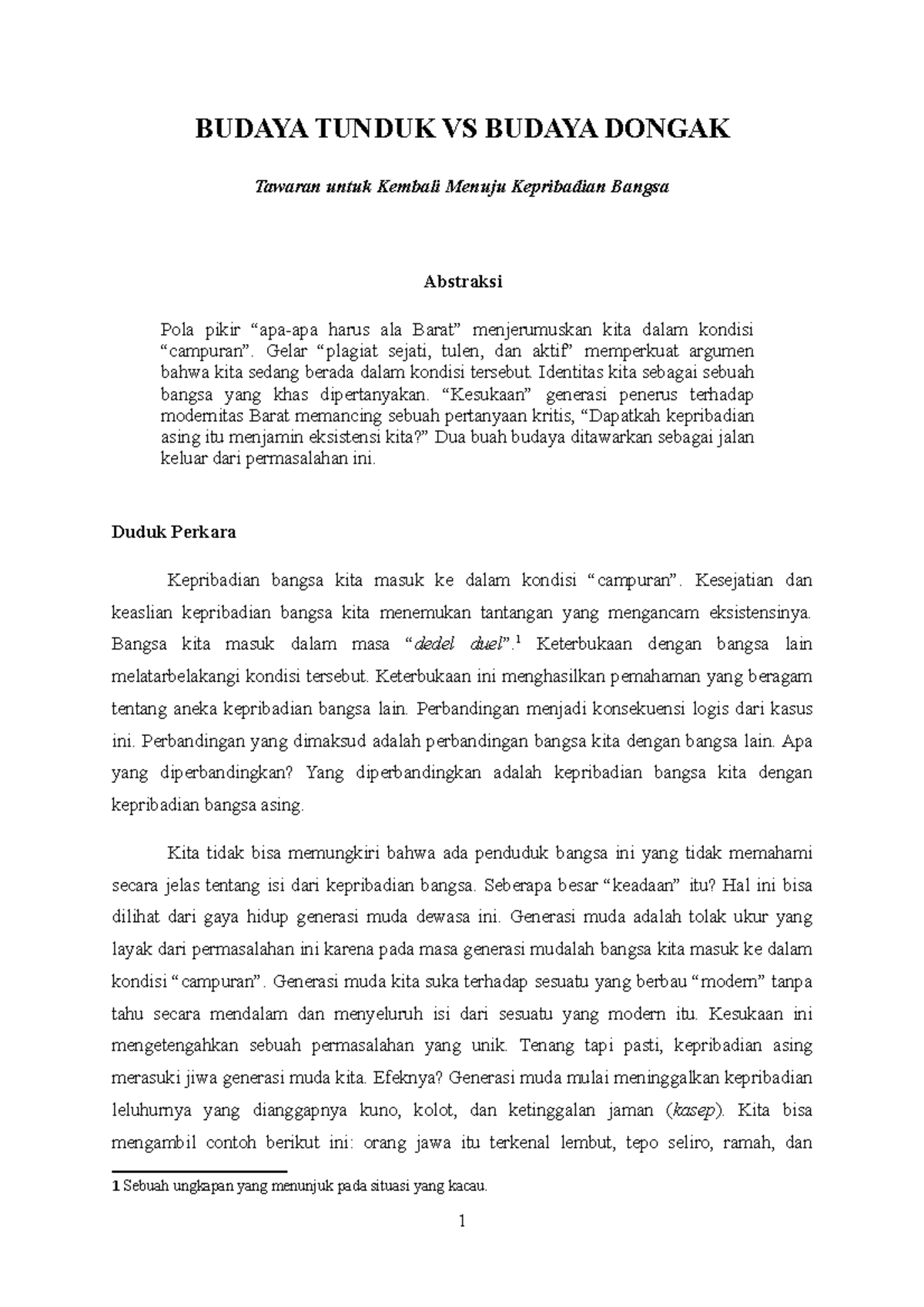 Budaya Nunduk VS Budaya Ndangak - BUDAYA TUNDUK VS BUDAYA DONGAK ...