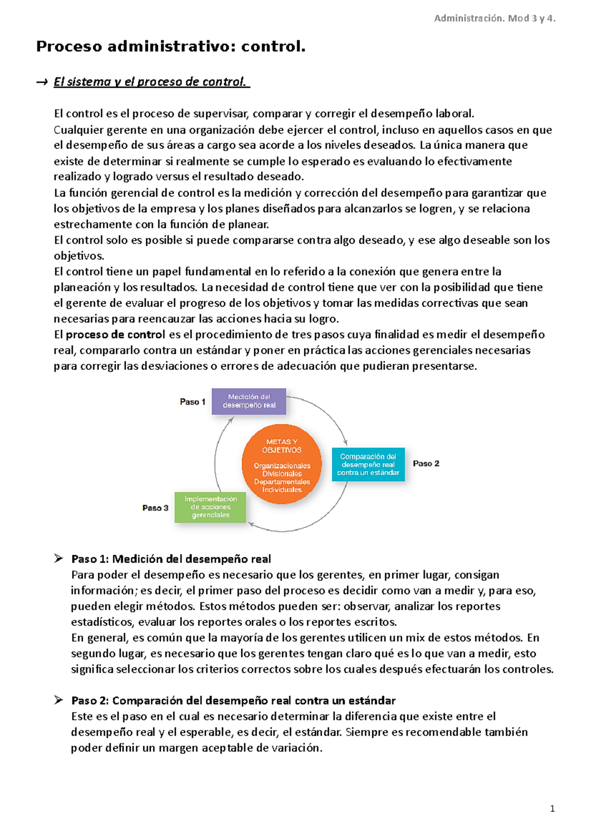 Adm 3 y 4 - Proceso administrativo: control. El sistema y el proceso de control. El control es ...