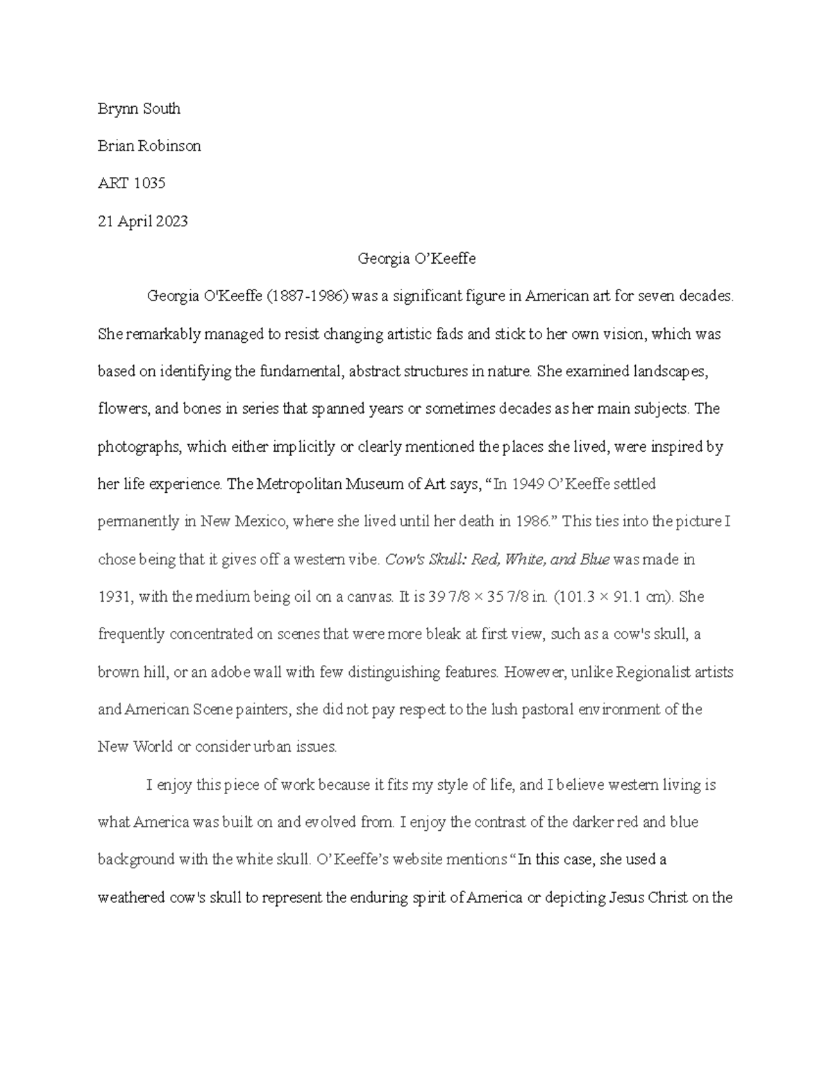 Mos 10 writing - Brynn South Brian Robinson ART 1035 21 April 2023 ...