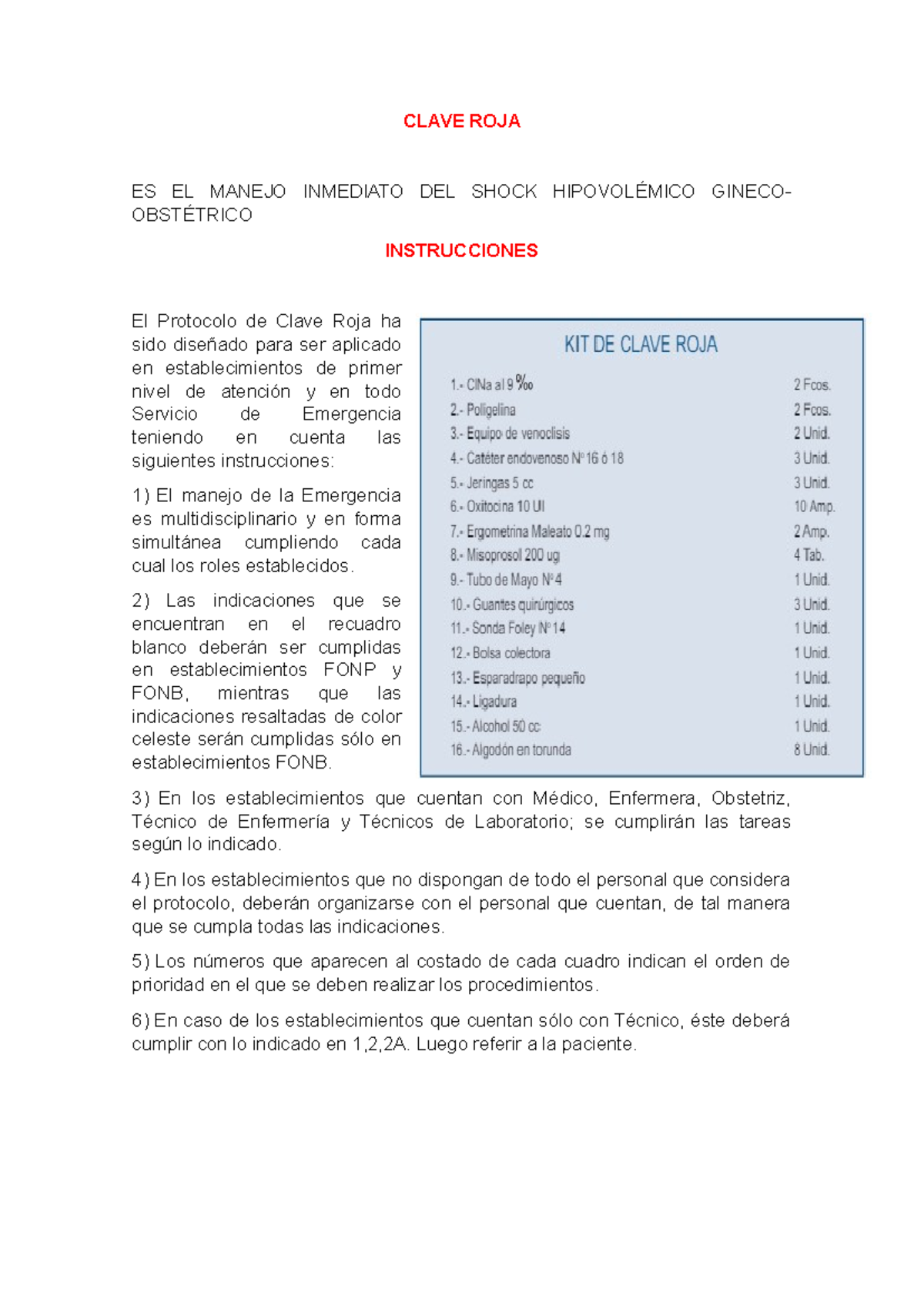 Clave ROJA - CLAVE ROJA ES EL MANEJO INMEDIATO DEL SHOCK HIPOVOLÉMICO ...