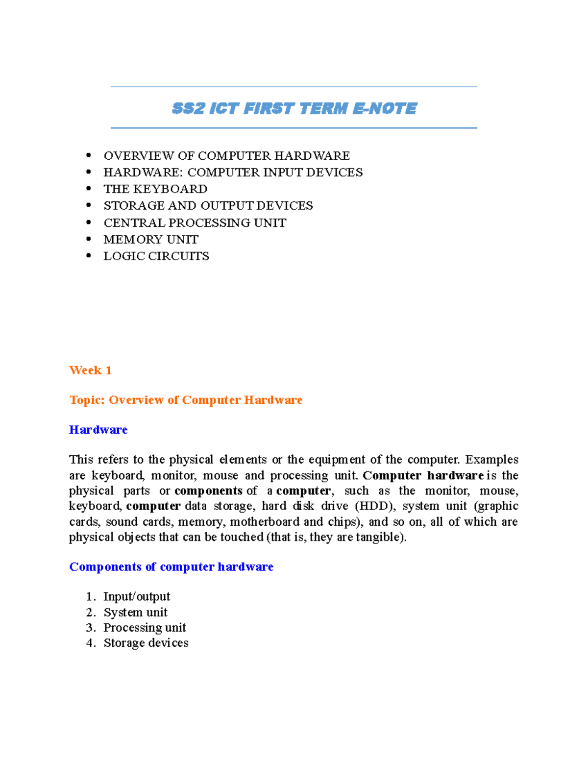 SS2 e-Lesson Note - ICT - 1st Term - SS 2 ICT FIRST TERM E-NOTE OVERVIEW OF COMPUTER HARDWARE ...