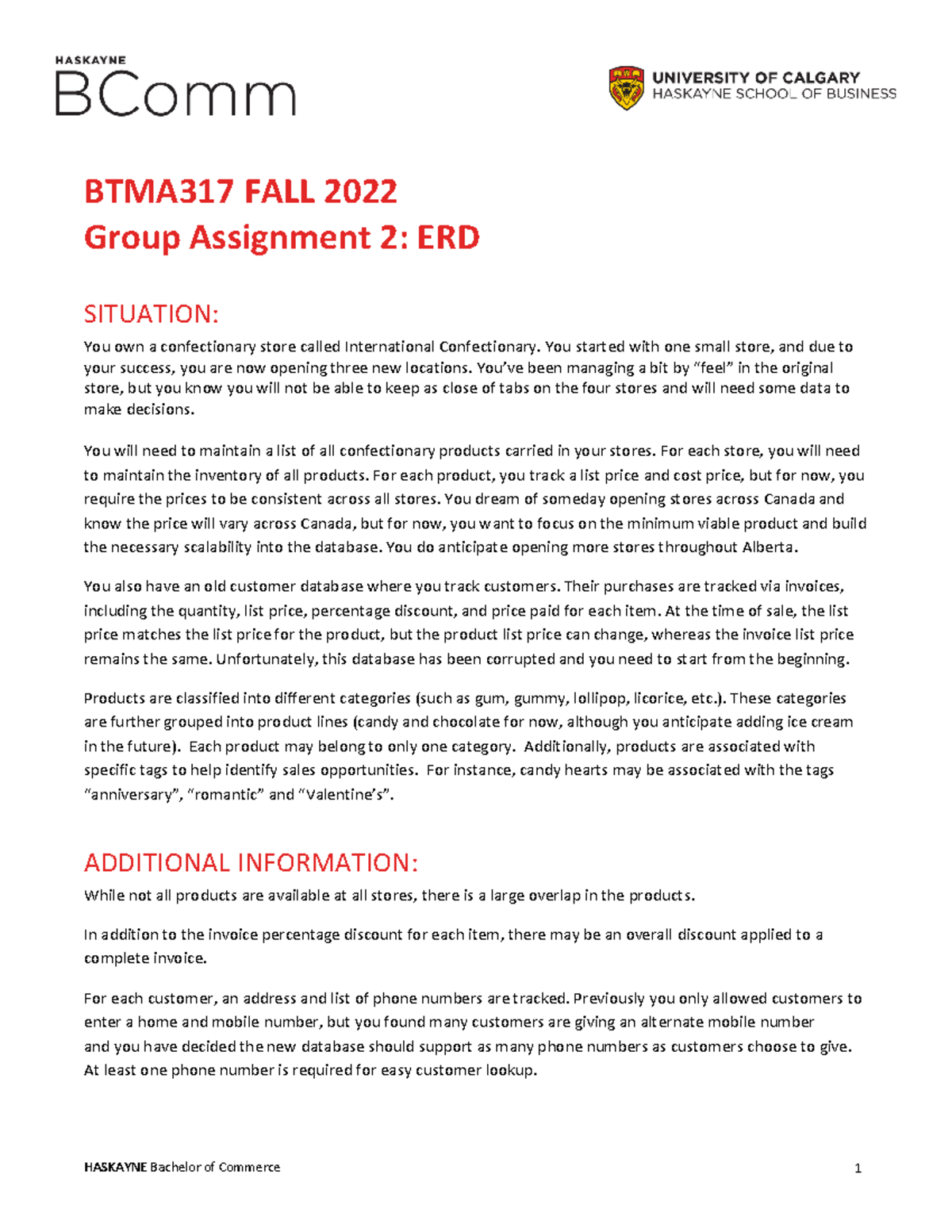 BTMA317F22 Group Assignment 2 - HASKAYNE Bachelor of Commerce 1 BTMA317 ...