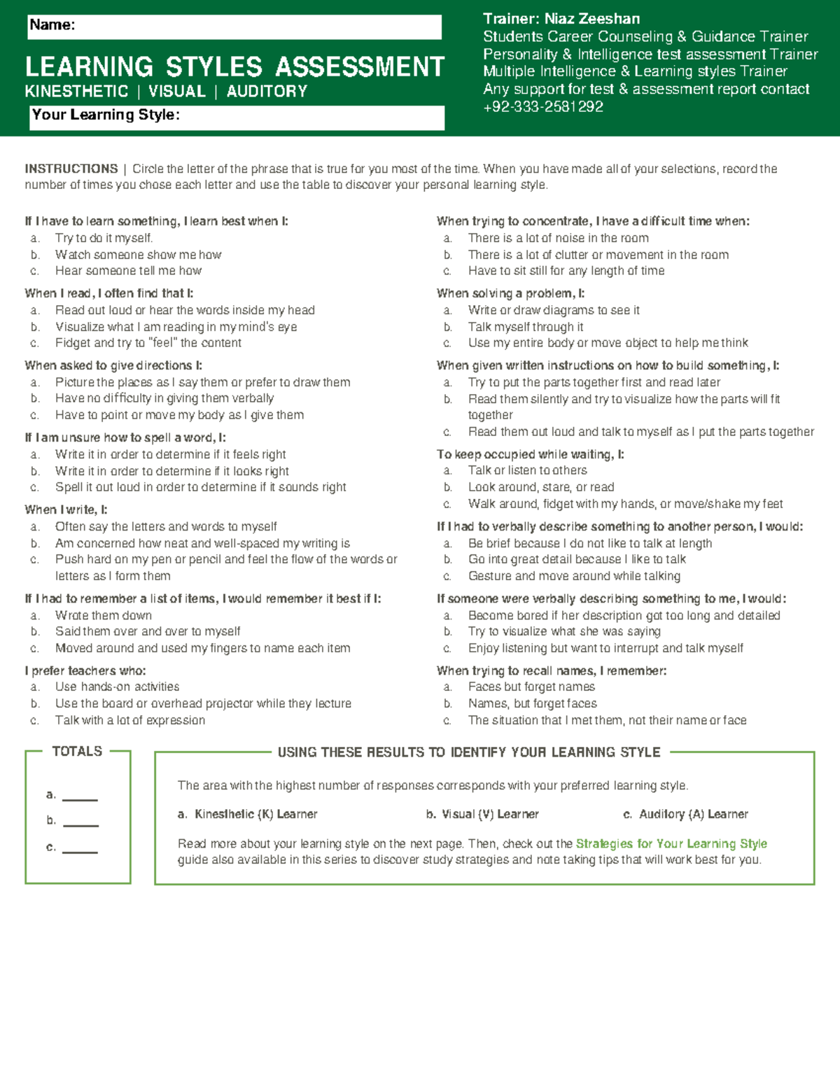 Learning Styles Test - Task - LEARNING STYLES ASSESSMENT KINESTHETIC ...