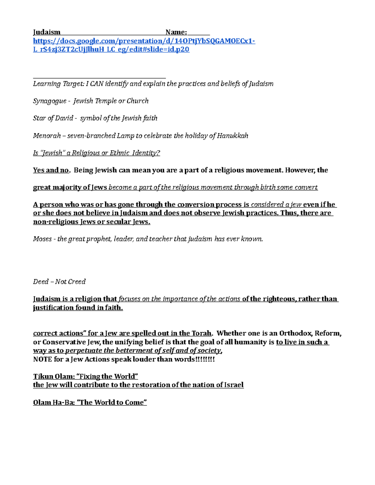 Judaism Christianity WS - Judaism Name: docs.google/presentation/d ...
