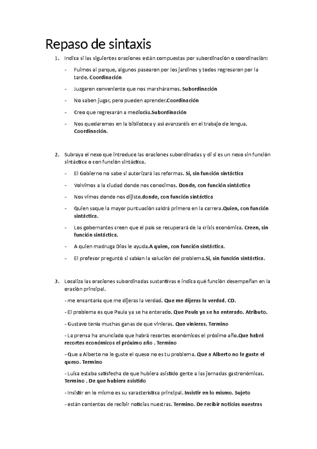 Ejercicios de repaso de sintaxis 1 - Repaso de sintaxis Indica si las ...