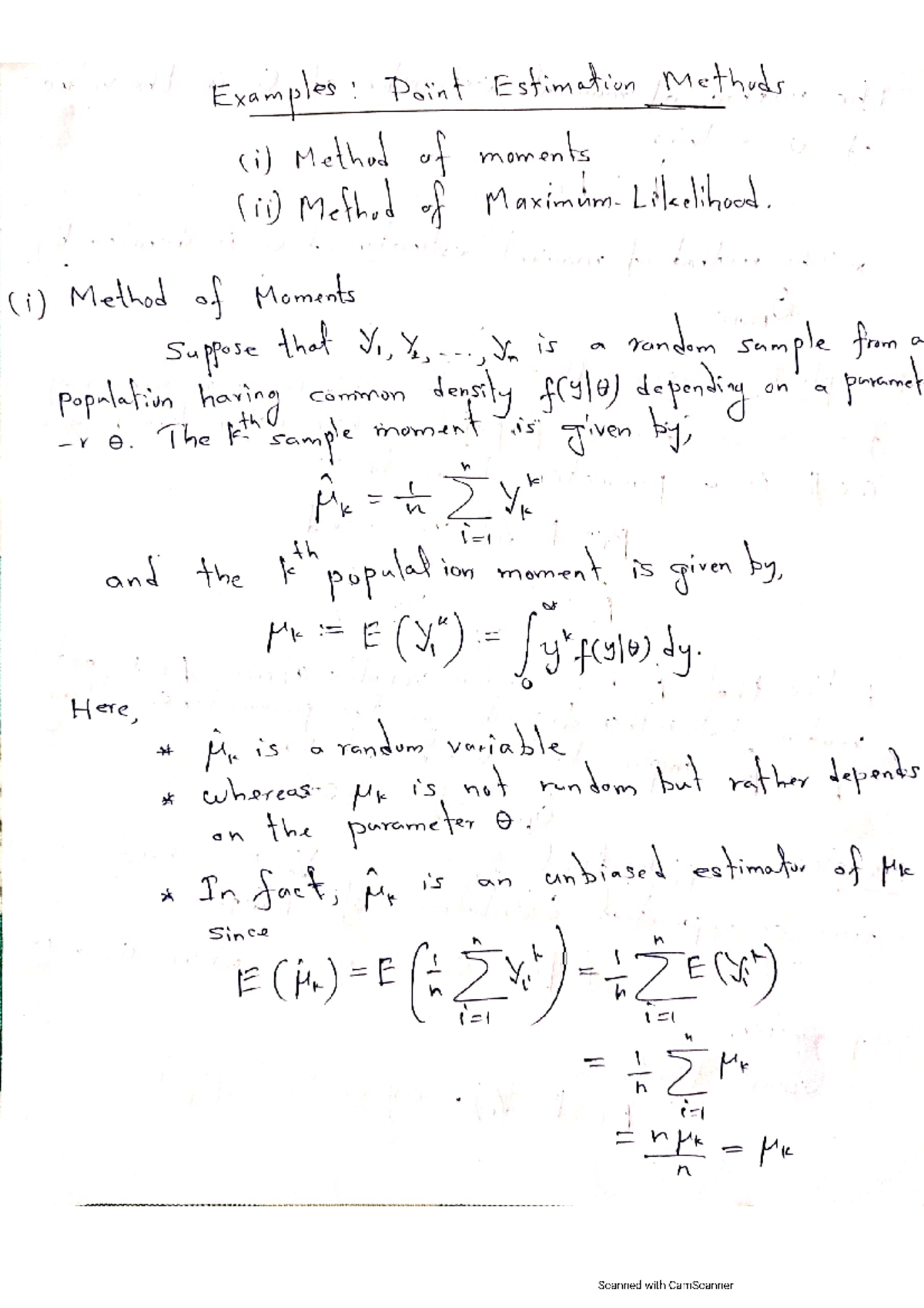 Examples Point Estimation - Likelihood. (i) Method of Moments Suppose ...