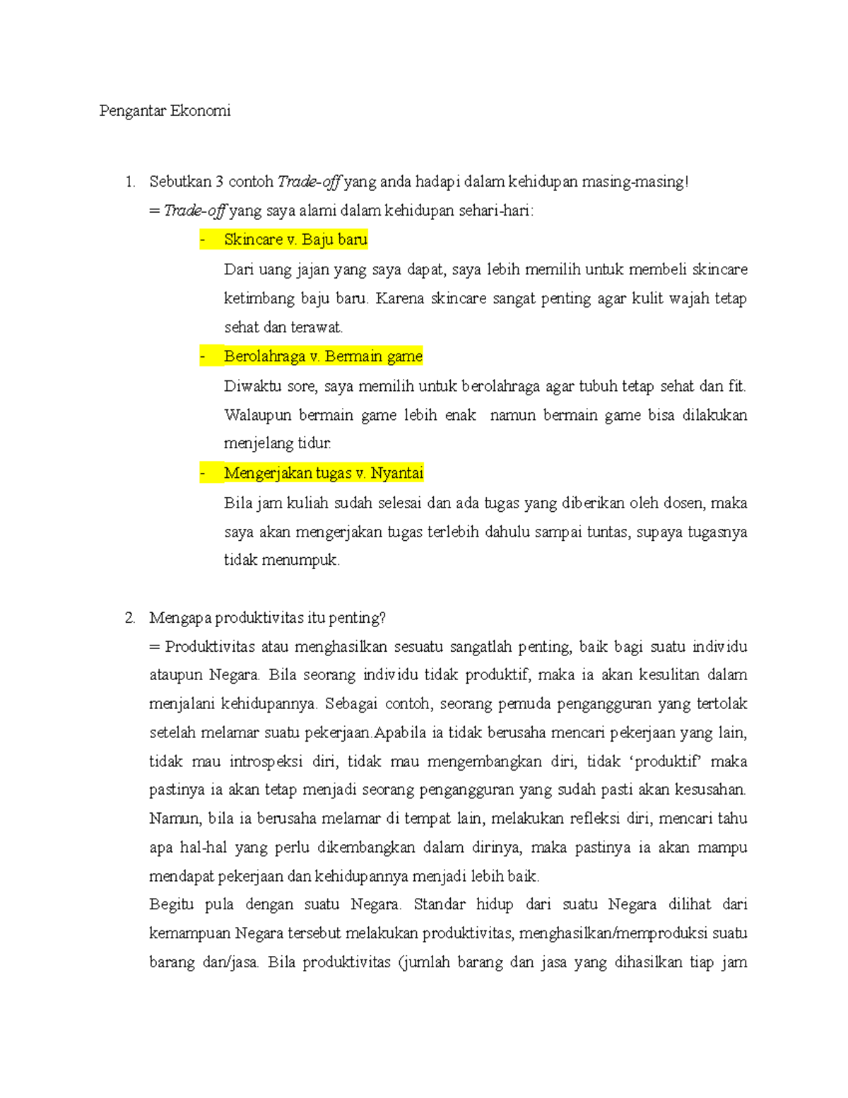 Pengantar Ekonomi - Pengantar Ekonomi Sebutkan 3 contoh Trade-off yang ...