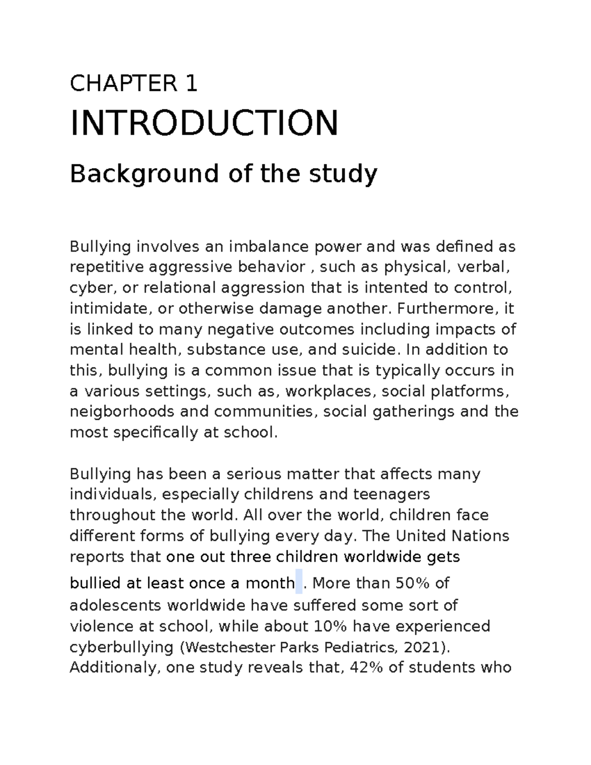 Intro - CHAPTER 1 INTRODUCTION Background of the study Bullying ...