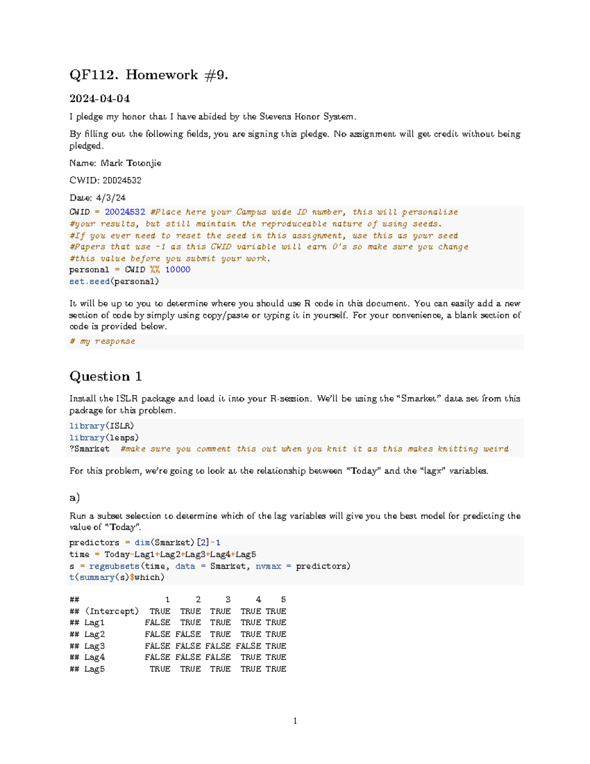 QF112-HW9 - hw9 - QF112. Homework #9. 2024-04- I pledge my honor that I have abided by the ...