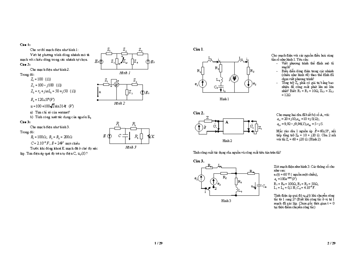 Bai tap LTM1 - bài tập ltm - C©u 1: Cho s¬ ®å m¹ch ®iÖn nh− h×nh 1: ViÕt hÖ ph−¬ng tr×nh dßng nh ...