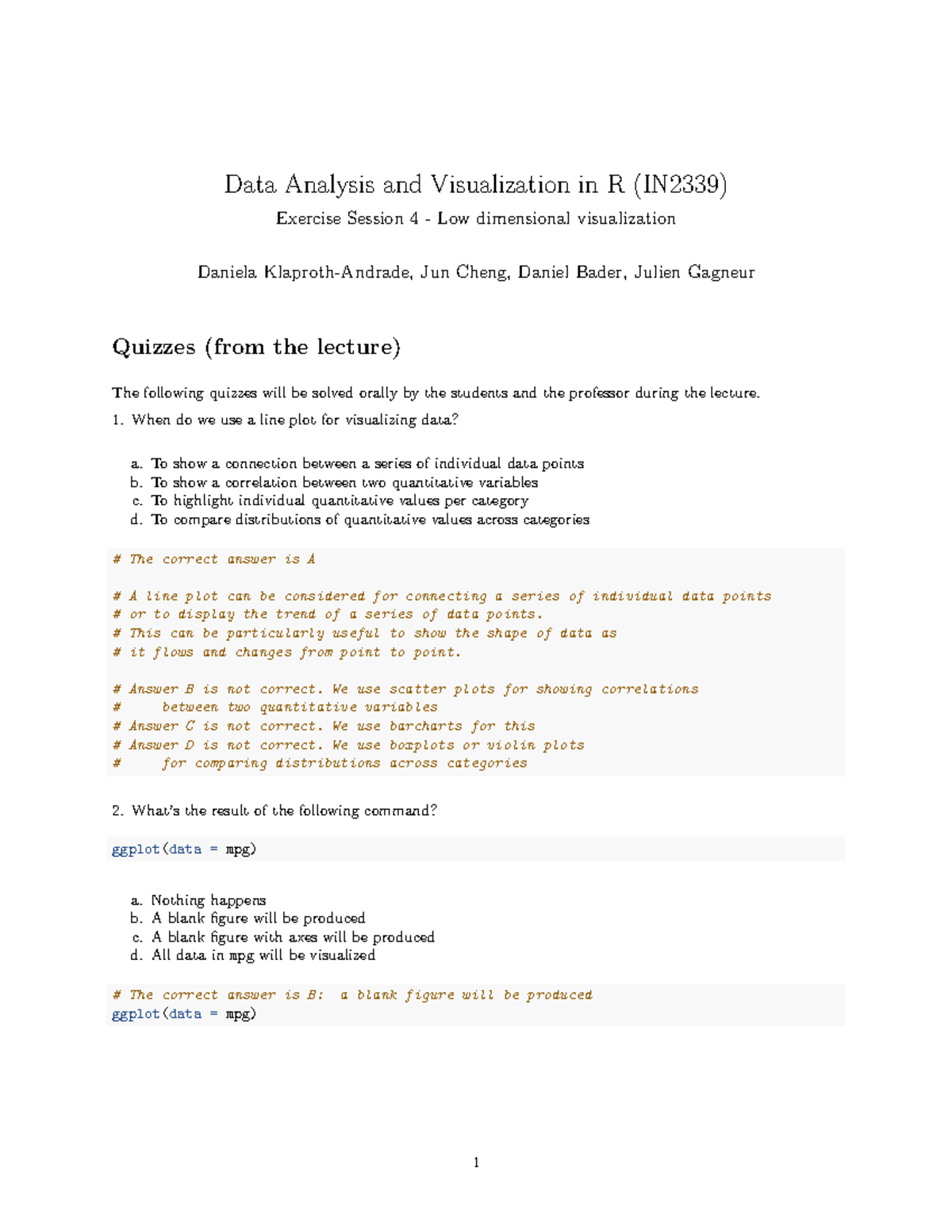 Exercise 04 solutions - Data Analysis and Visualization in R (IN2339) Exercise Session 4 - Low ...