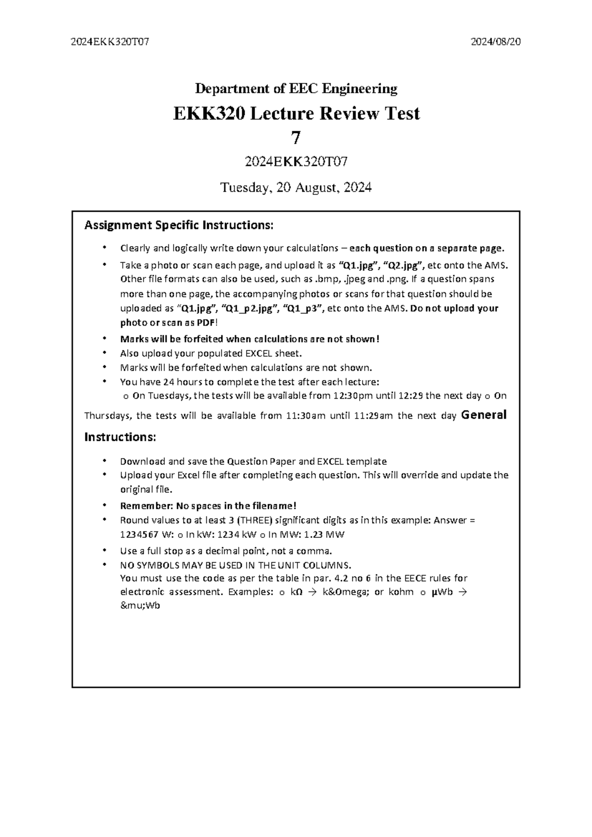 Lecture Review Test 7 - TEST - 2024 EKK320T07 2024/08/ Department of ...