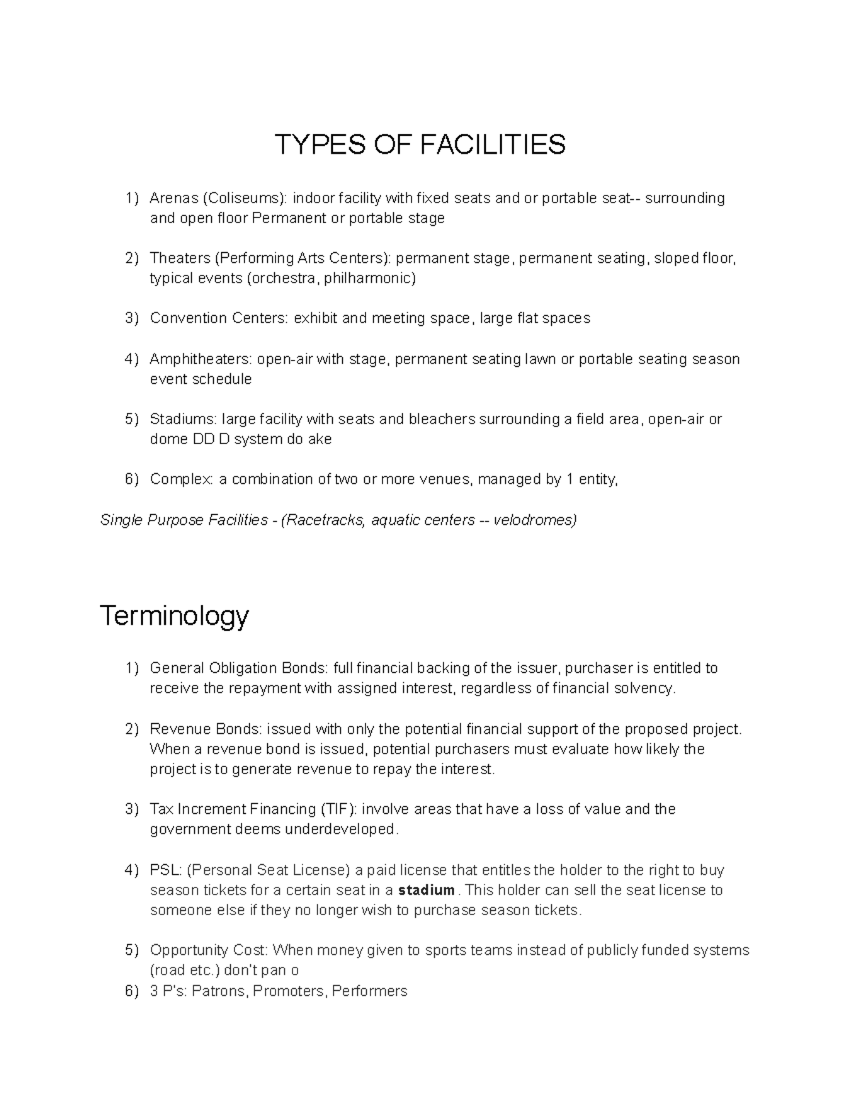SPTE203 Notes - TYPES OF FACILITIES Arenas (Coliseums): indoor facility ...