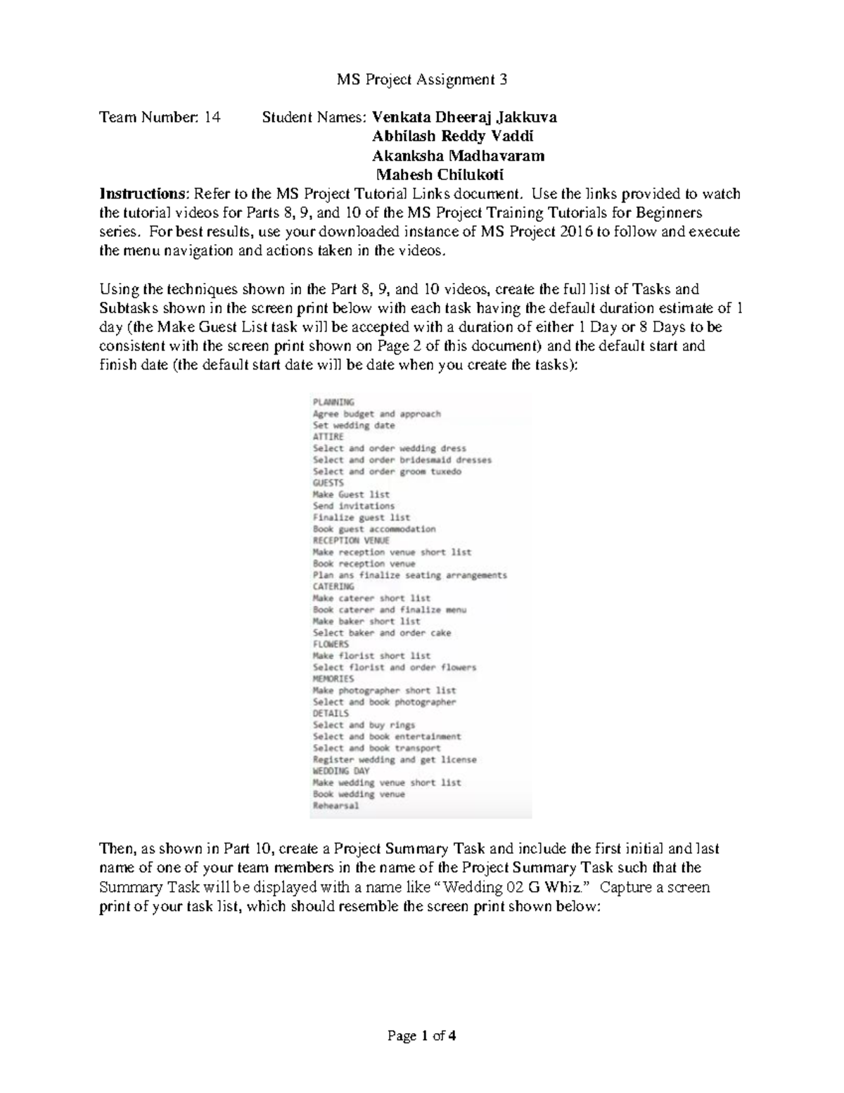 Group Assignment Team 14 P3 - Team Number: 14 Student Names: Venkata Dheeraj Jakkuva Abhilash ...