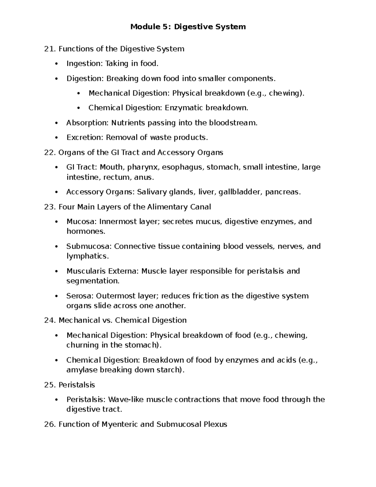 Module 5. Digestive System Study Guide - 21. Functions of the Digestive System Ingestion: Taking ...