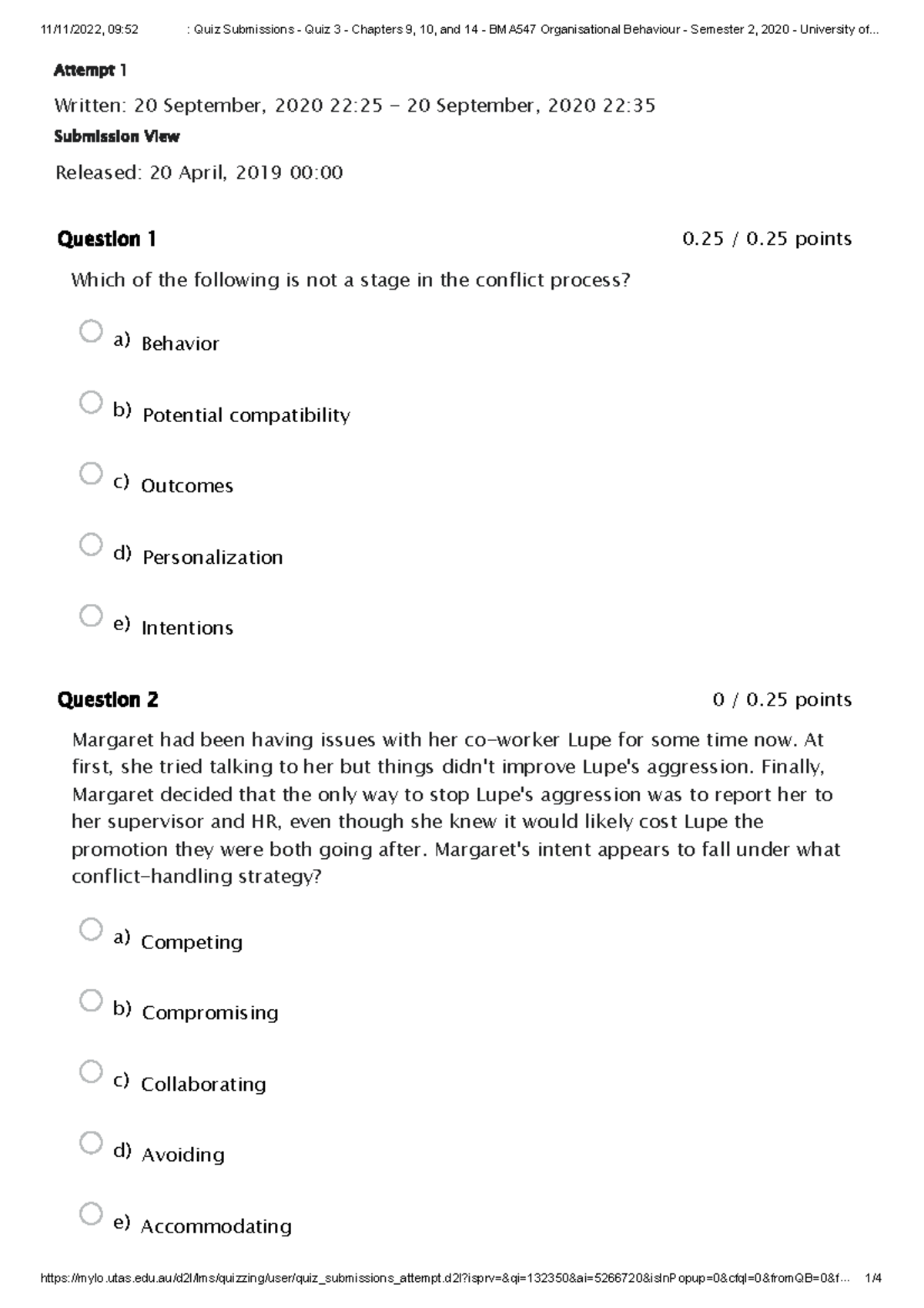 Quiz Submissions - Quiz 3 - Chapters 9, 10, and 14 - BMA547 Organisational Behaviour - Semester ...