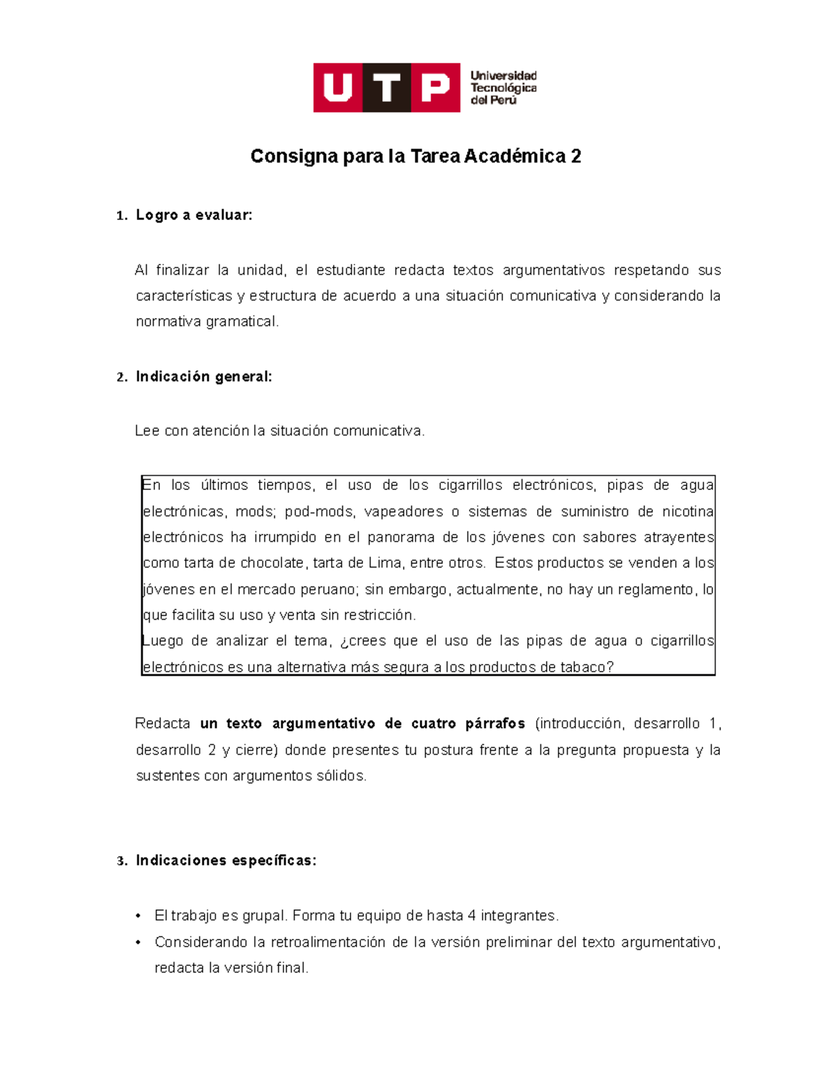 Cordova - tA2 - Consigna para la Tarea Académica 2 1. Logro a evaluar: Al finalizar la unidad ...