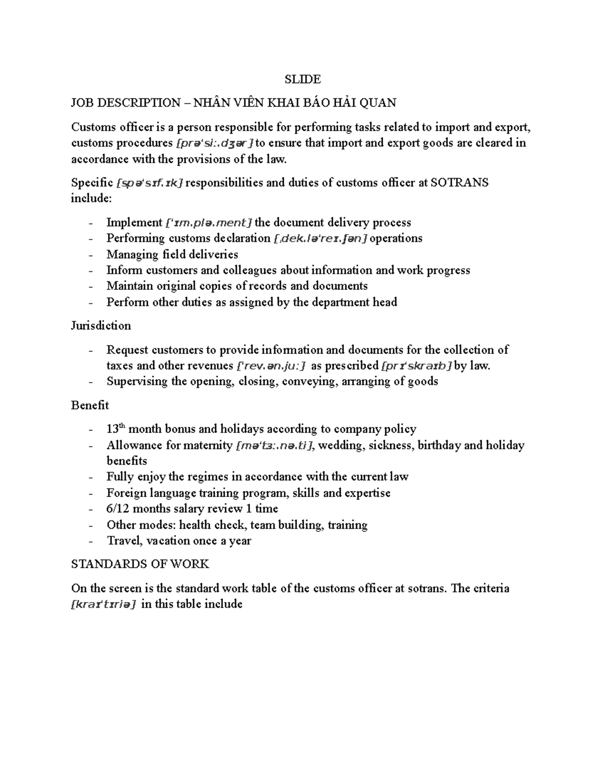 Slide - SLIDE JOB DESCRIPTION – NHÂN VIÊN KHAI BÁO HẢI QUAN Customs ...