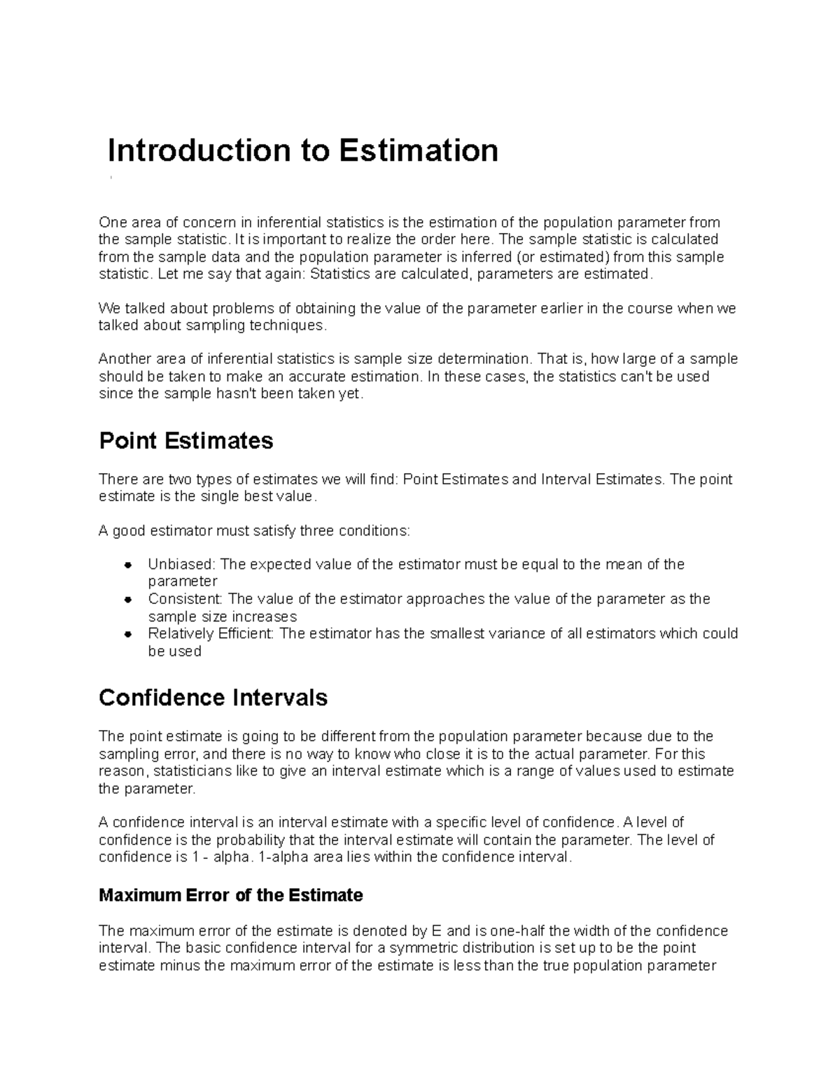 Introduction to Estimation - It is important to realize the order here ...
