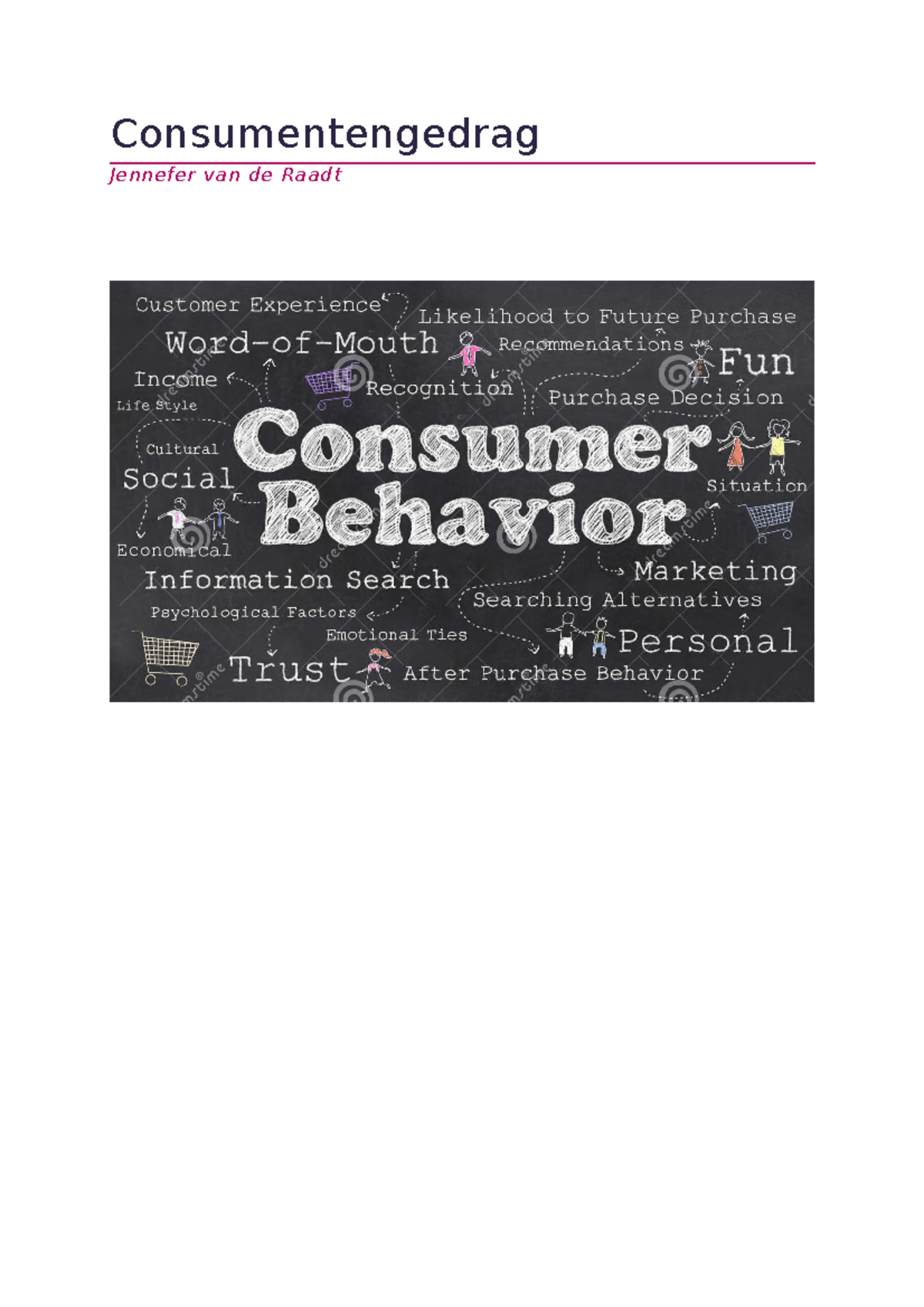 Samenvatting CONS - Consumentengedrag Jennefer van de Raadt Inhoud Wat ...