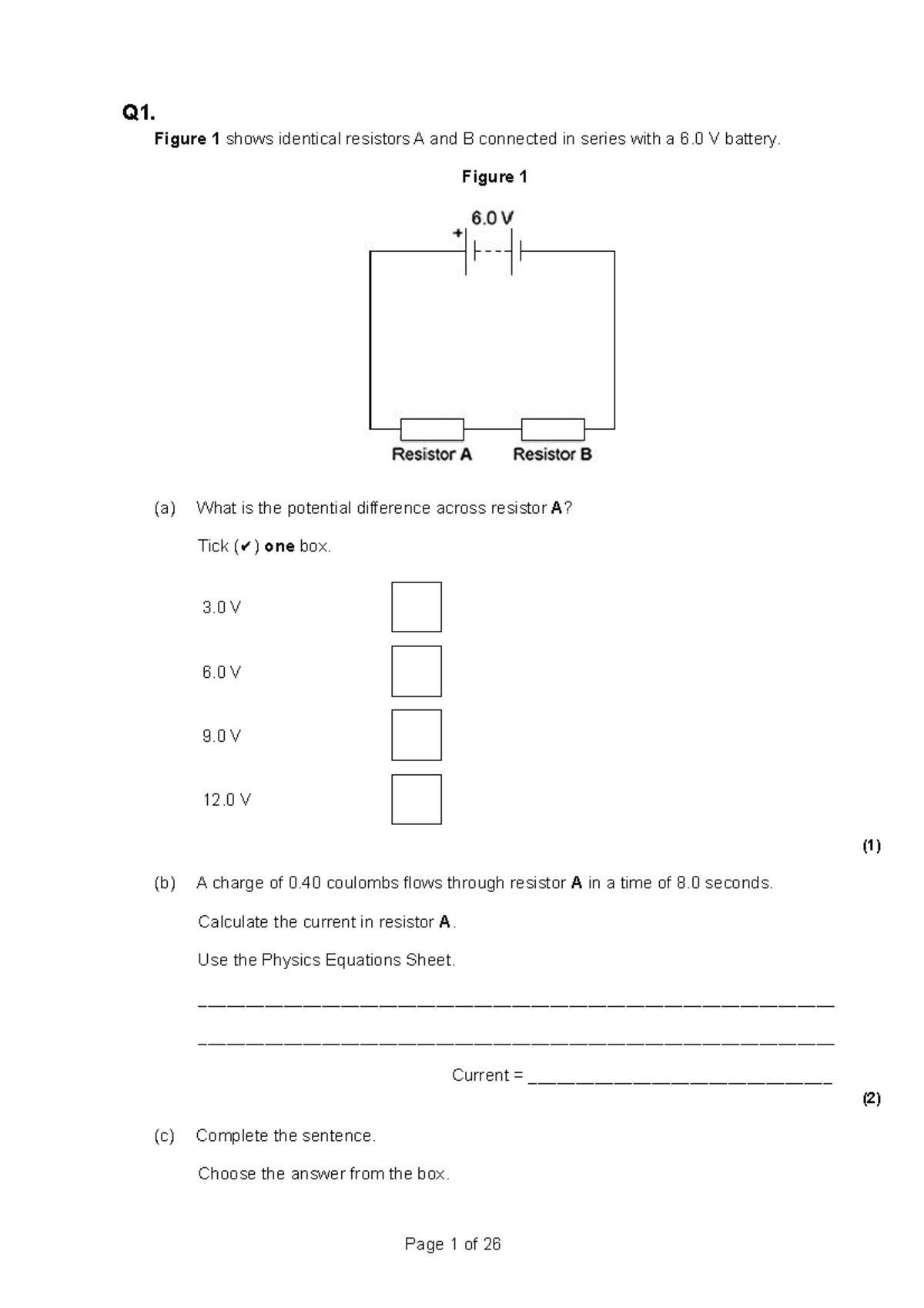 Chapter 14 Practice questions - Q1. Figure 1 shows identical resistors ...