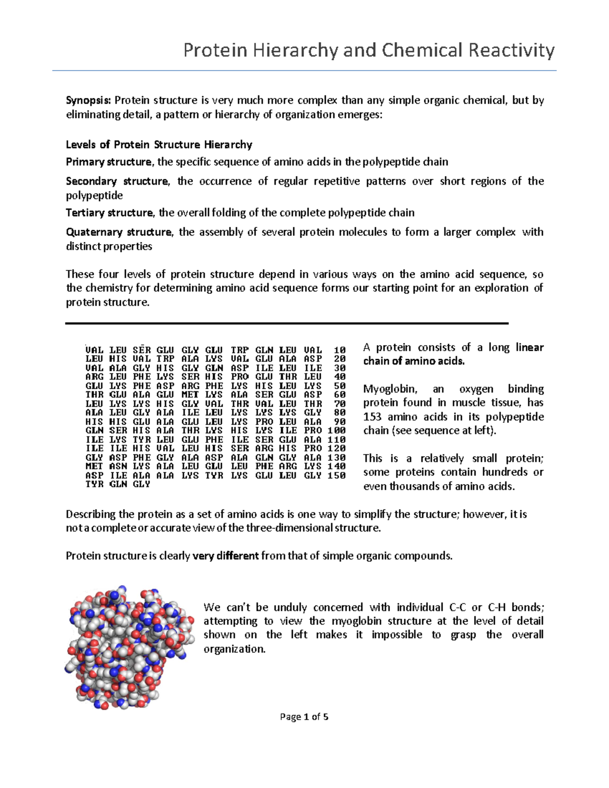 4. Protein hierarchy and Chemical Reactivity - Synopsis: Protein structure is very much more ...