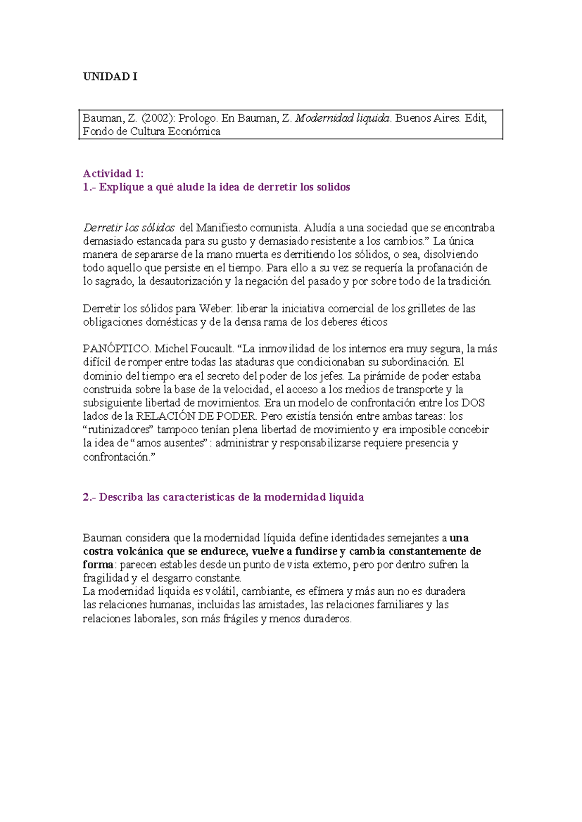 Resumen todas las unidades - UNIDAD I Bauman, Z. (2002): Prologo. En ...