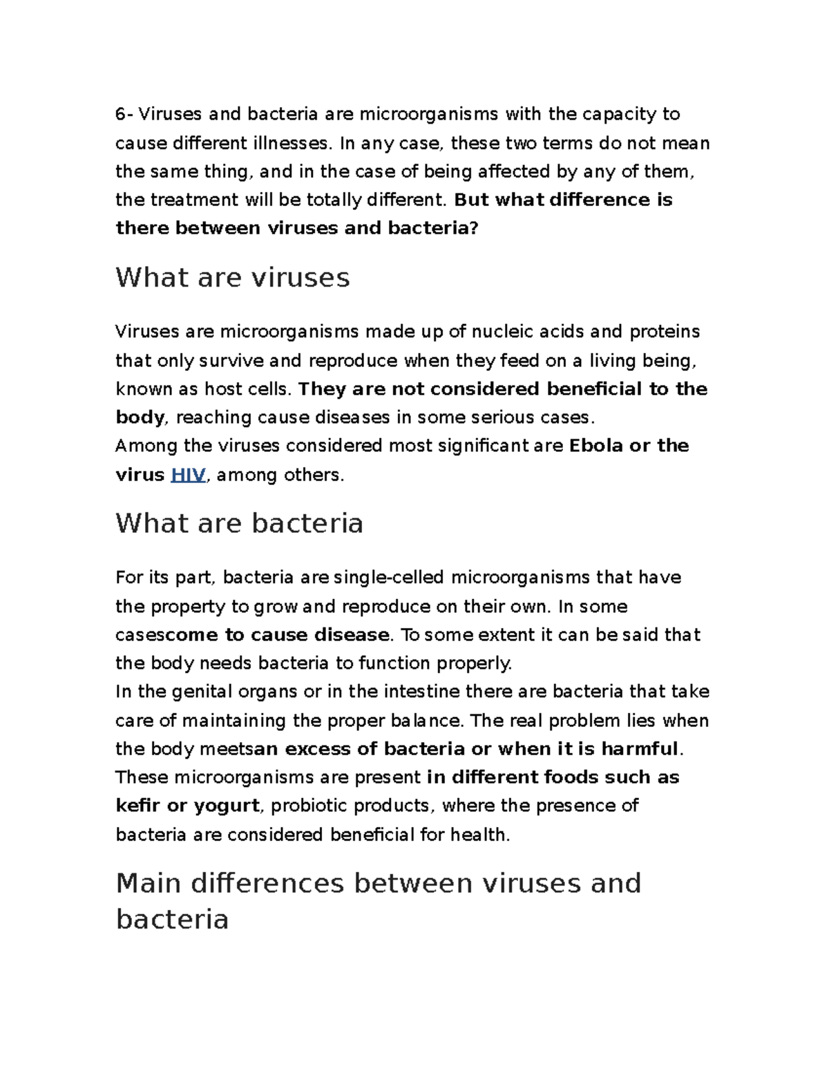 Micro workshop - 6- Viruses and bacteria are microorganisms with the ...