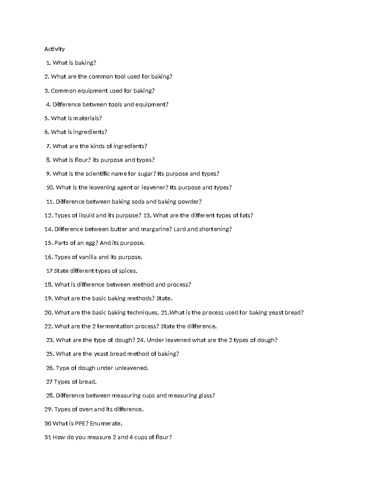 Activity-1-assign - Activity 1. What is baking? 2. What are the common ...