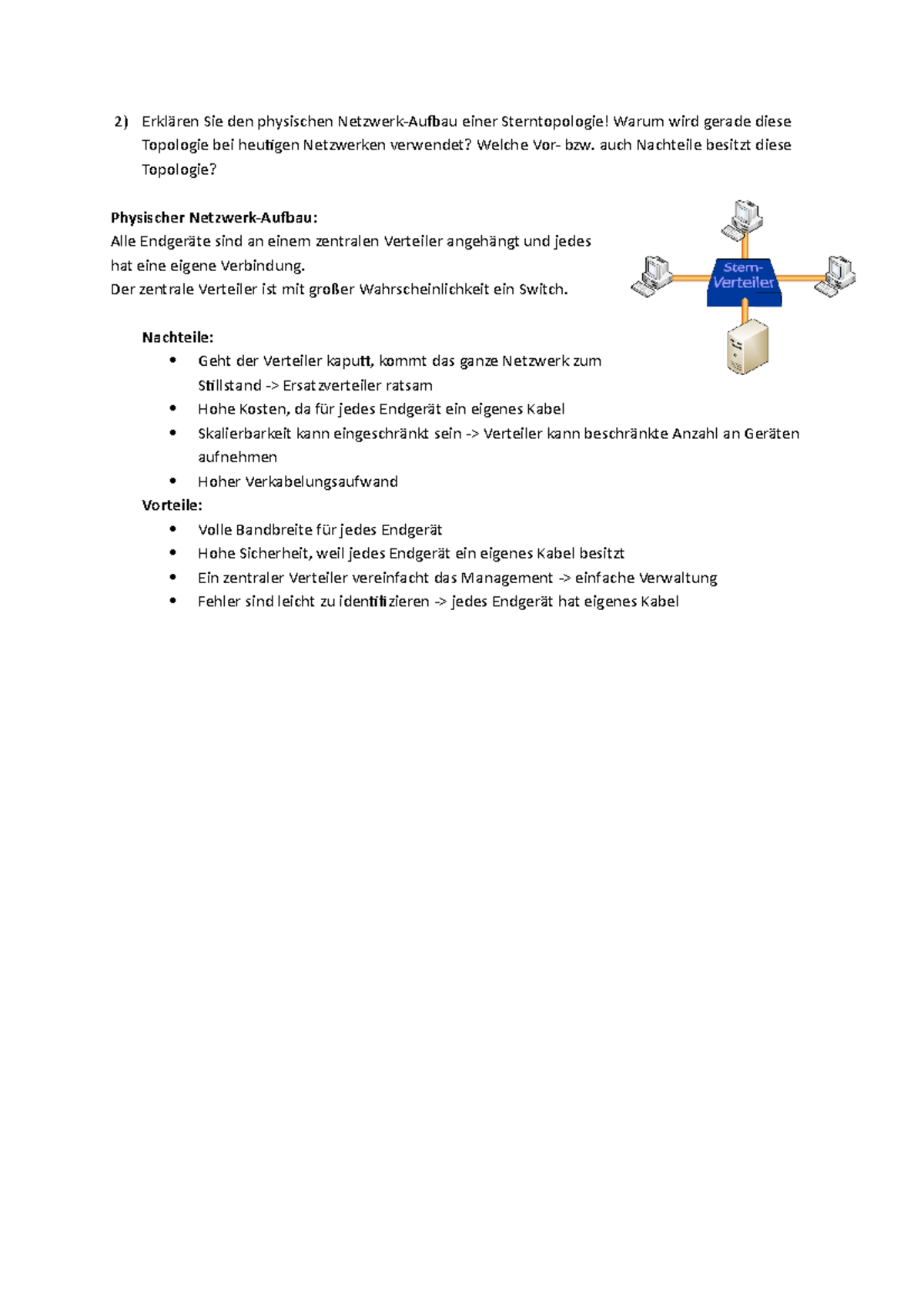 Frage 2 - xxx - Erklären Sie den physischen Netzwerk-Aufbau einer ...