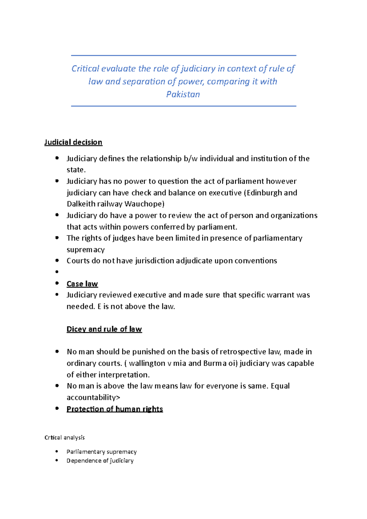Critical evaluate the role of judiciary in context of rule of law and ...