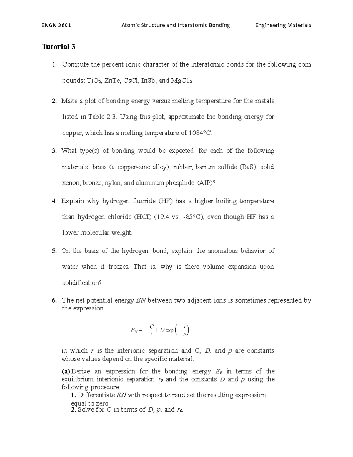 Tutorial 3 Atoms and Interatomic Bonding Extension Advanced - ENGN 3601 ...