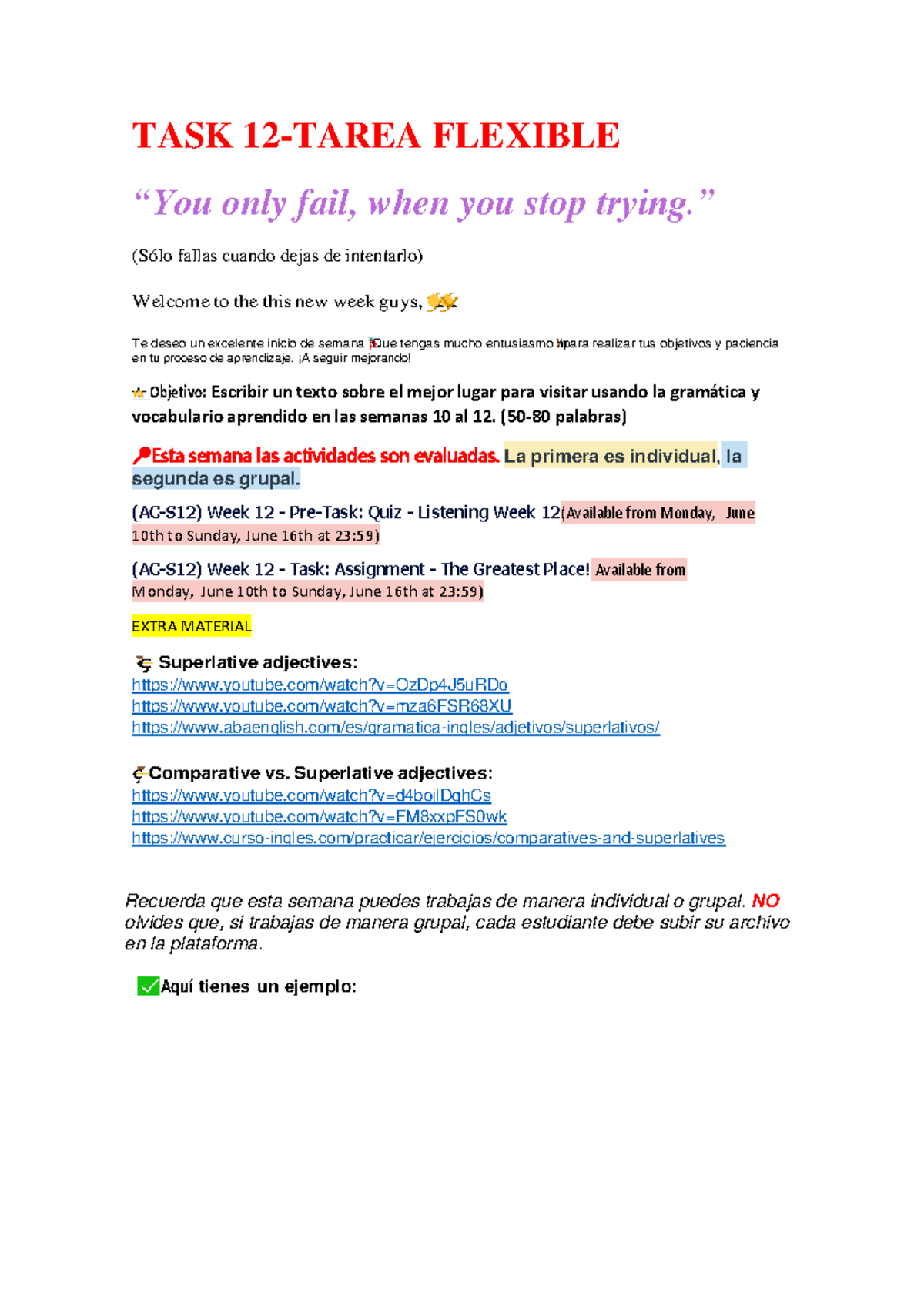 WEEK 12- Tarea Flexible - TASK 12-TAREA FLEXIBLE “You only fail, when ...