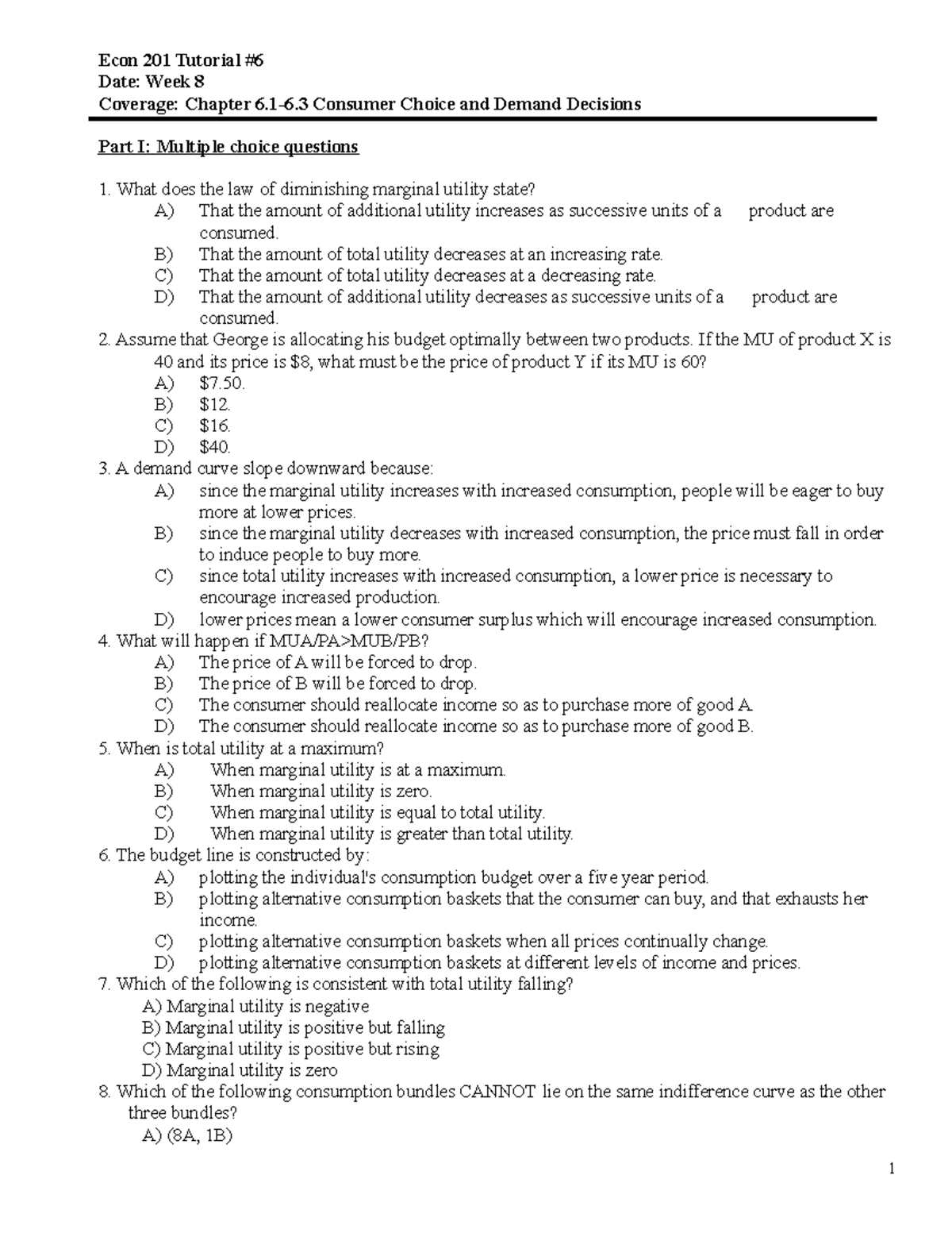 201-tutorial-6 - Review for the chapter - Econ 201 Tutorial # Date: Week 8 Coverage: Chapter 6.1 ...